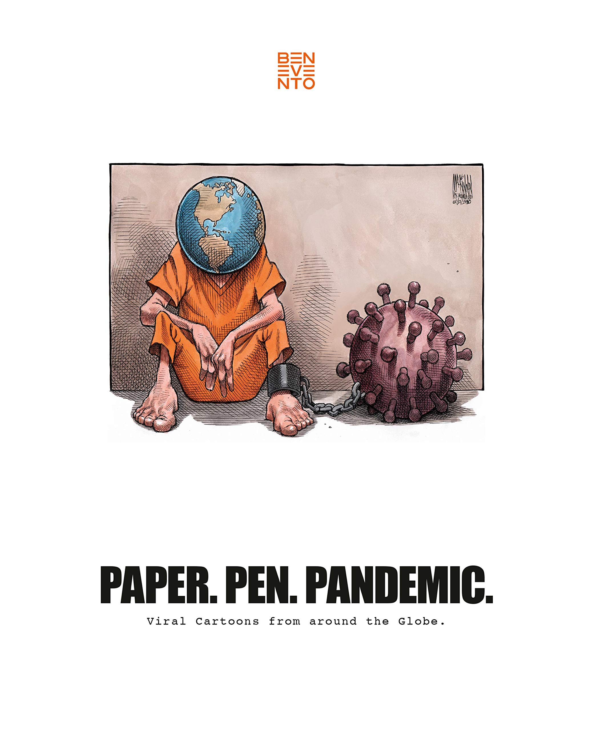 Paper. Pen. Pandemic.: Viral Cartoons from around the Globe. by ...