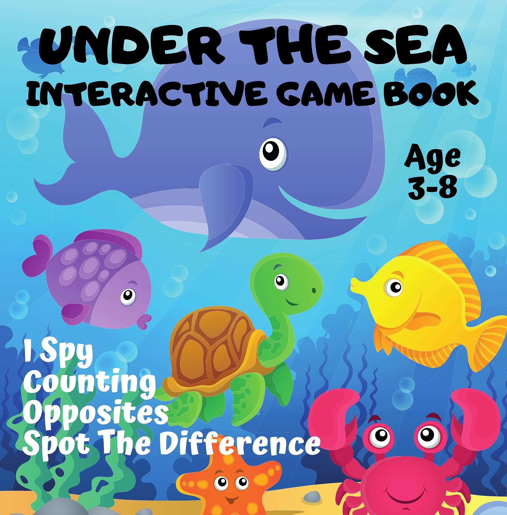 Under The Sea Interactive Game Book - I Spy, Counting, Opposites, Spot ...