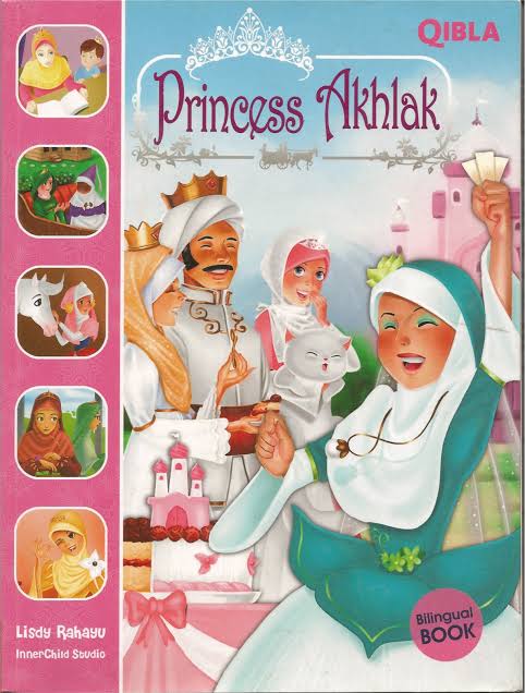 Princess Akhlak by Lisdy Rahayu | Goodreads