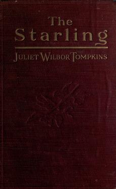 The Starling by Juliet Wilbor Tompkins | Goodreads