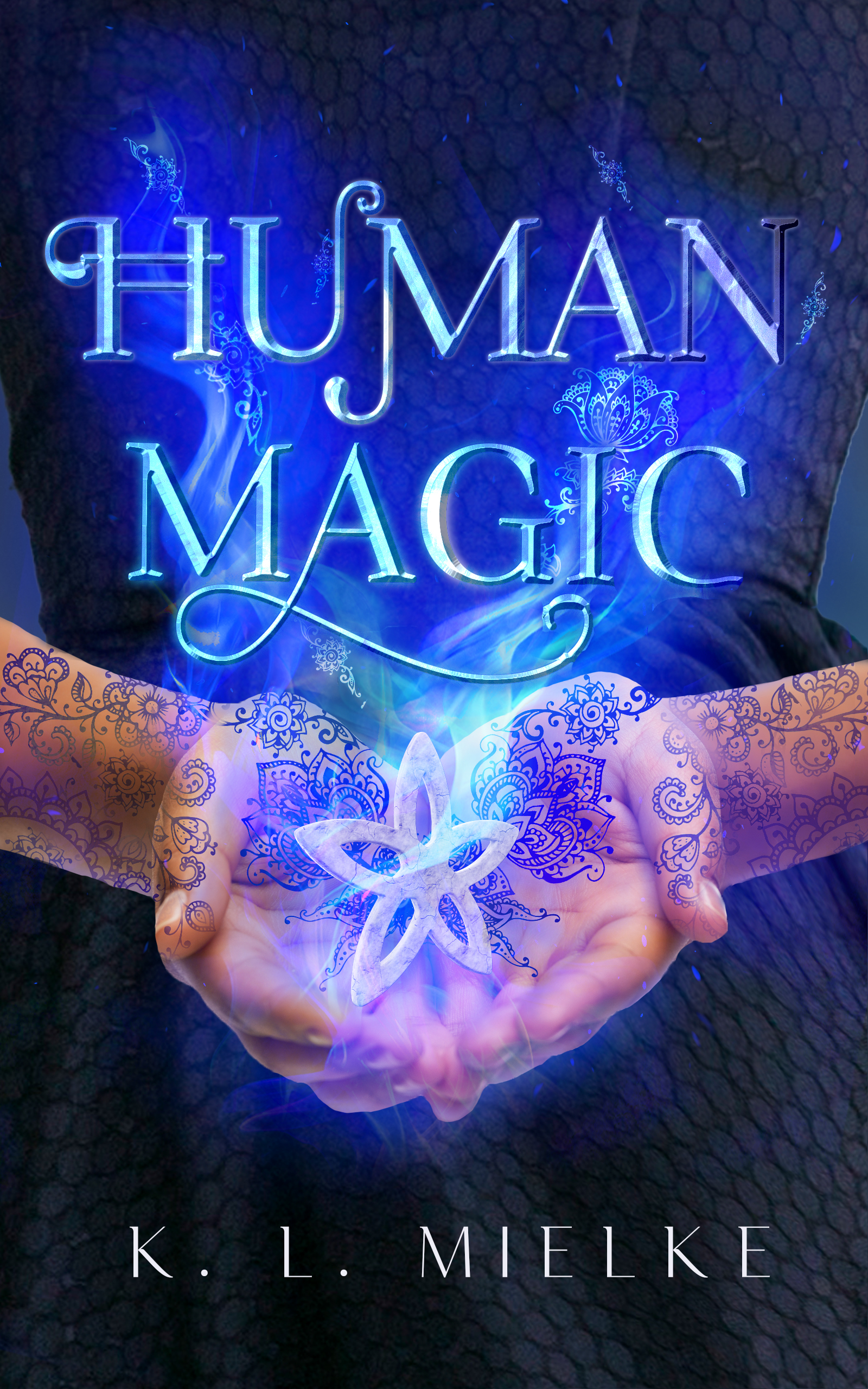 Human Magic by KL Mielke | Goodreads