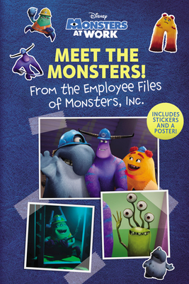 Meet the Monsters! From the Employee Files of Monsters, Inc. by Walt ...
