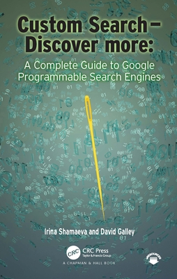 Custom Search - Discover more:: A Complete Guide to Google Programmable ...