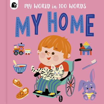 My Home (Volume 4) (My World in 100 Words, 4) by Happy Yak | Goodreads