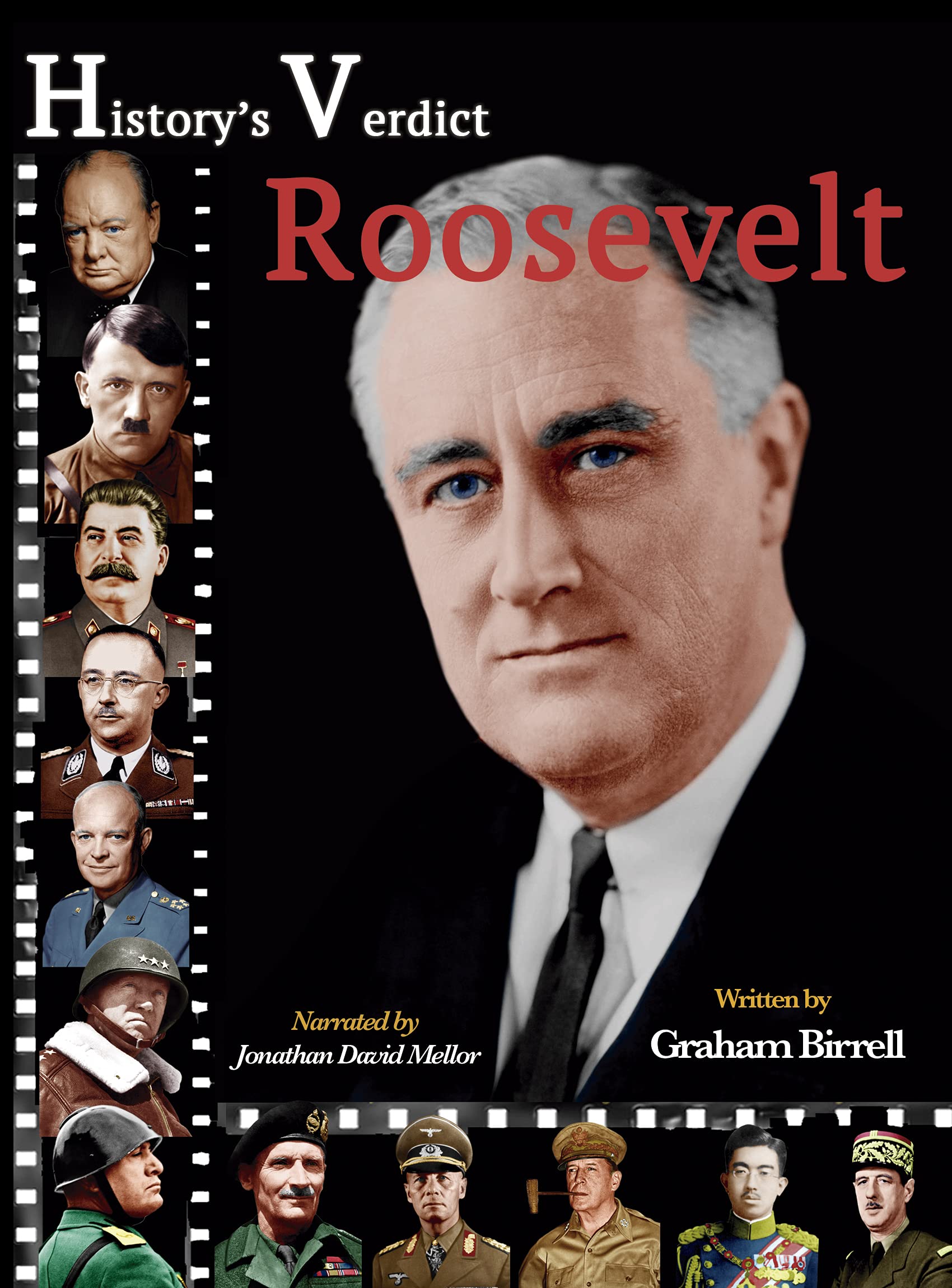 Roosevelt (History's Verdict) by Graham Birrell | Goodreads