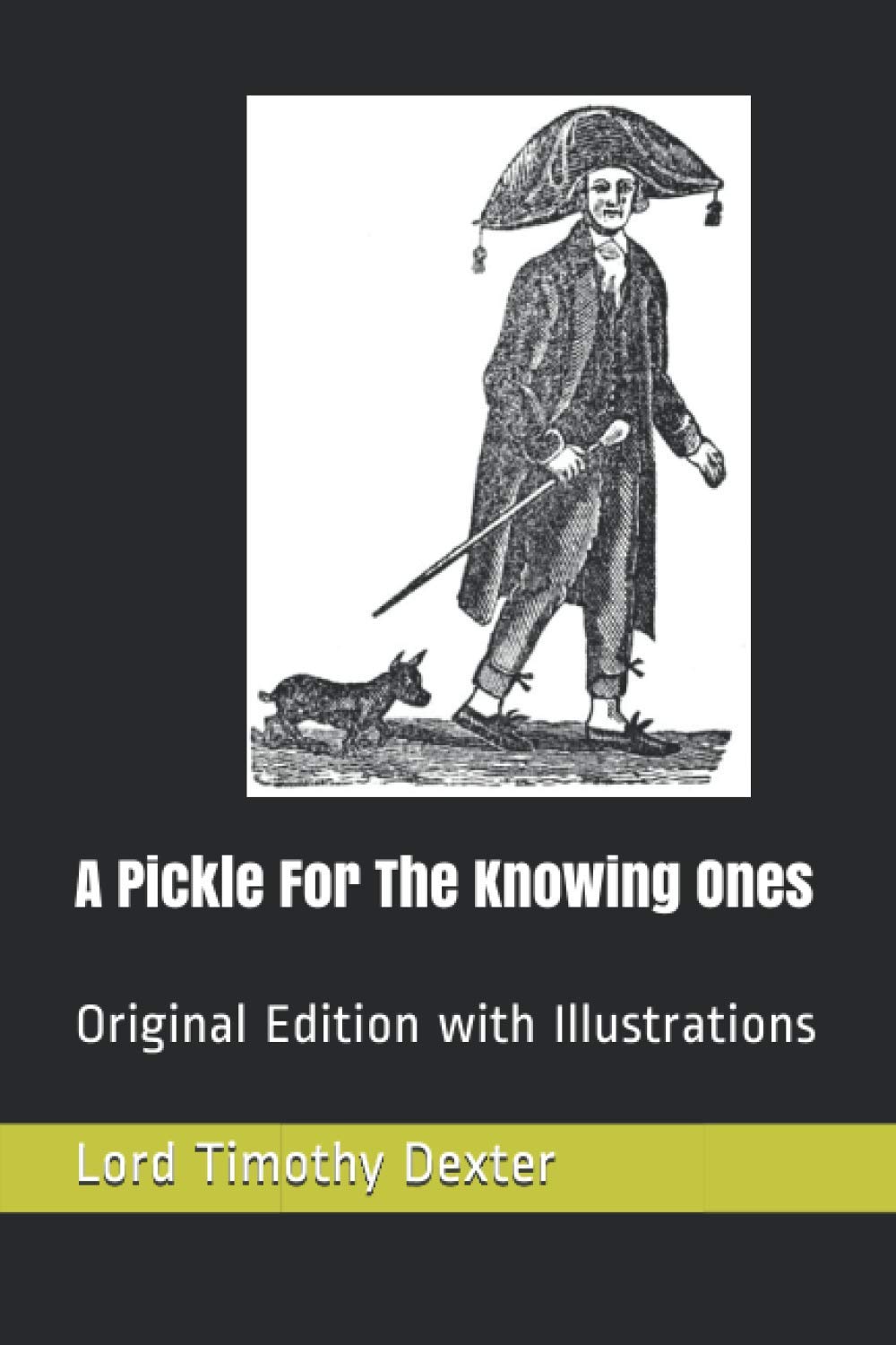 A Pickle For The Knowing Ones: Original Edition with Illustrations by ...