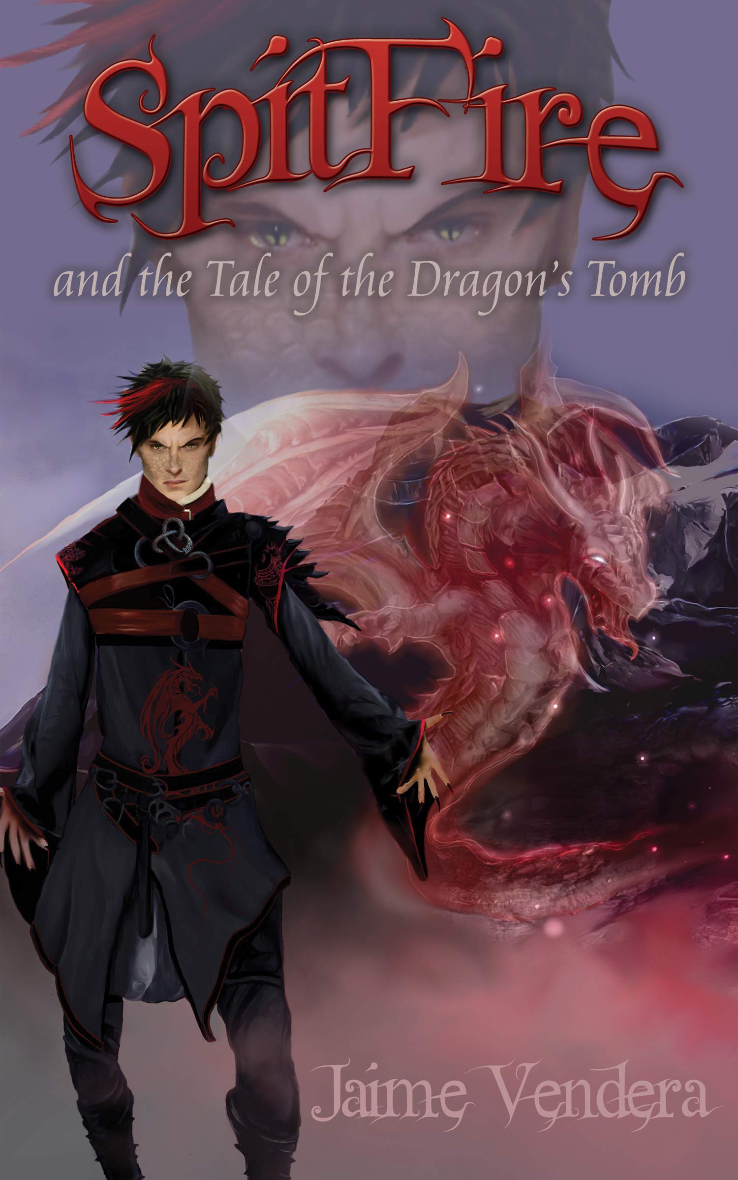 Spitfire and the Tale of the Dragon's Tomb by Jaime Vendera | Goodreads