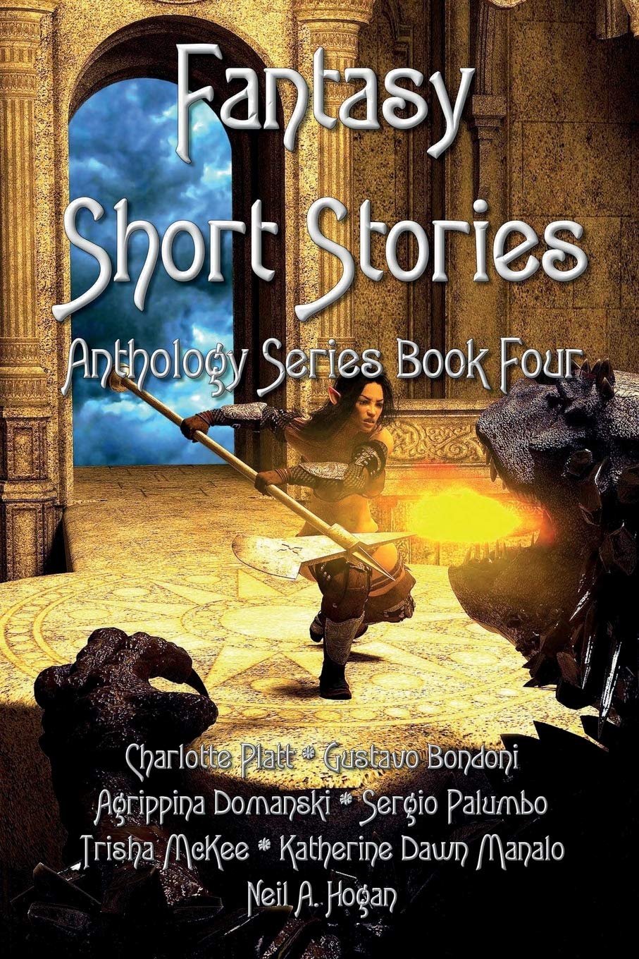 Fantasy Short Stories Anthology Series Book Four by Neil A. Hogan ...