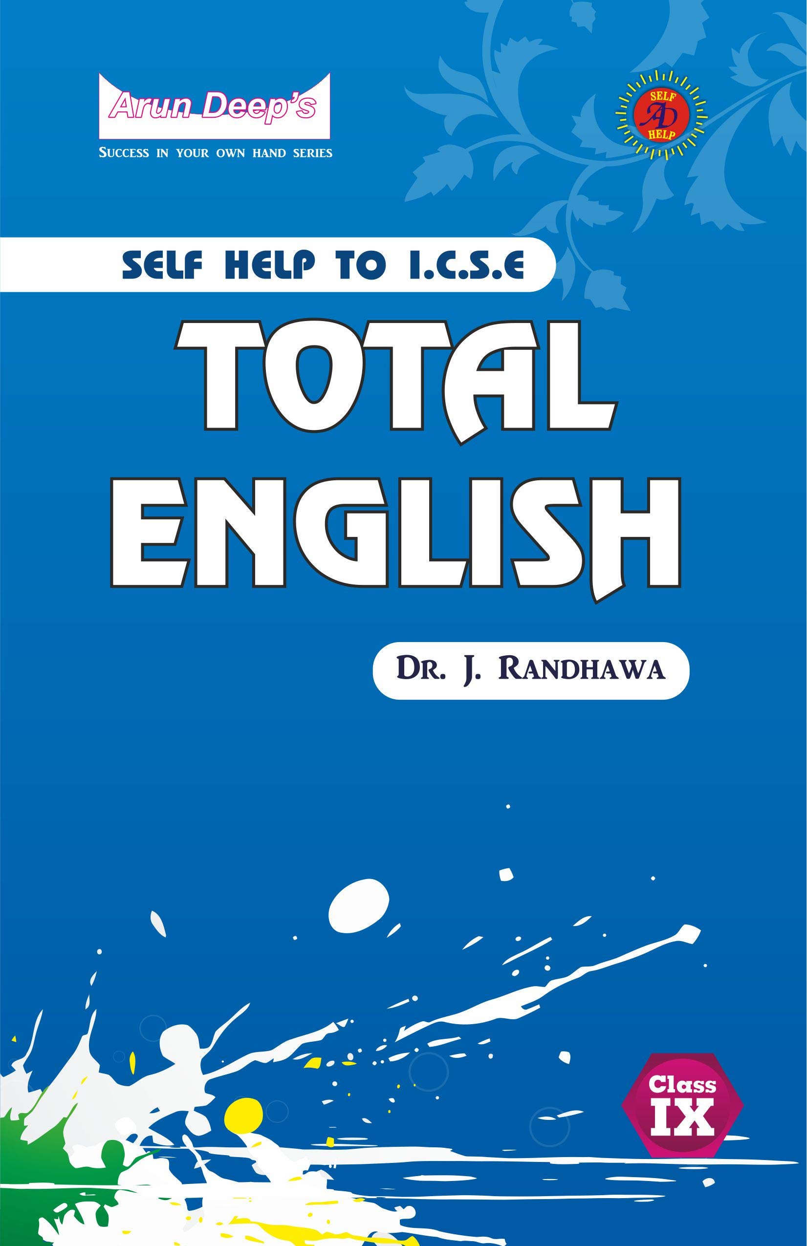 Self-Help to ICSE Total English Class 9 [For 2022 Examinations] by Dr ...