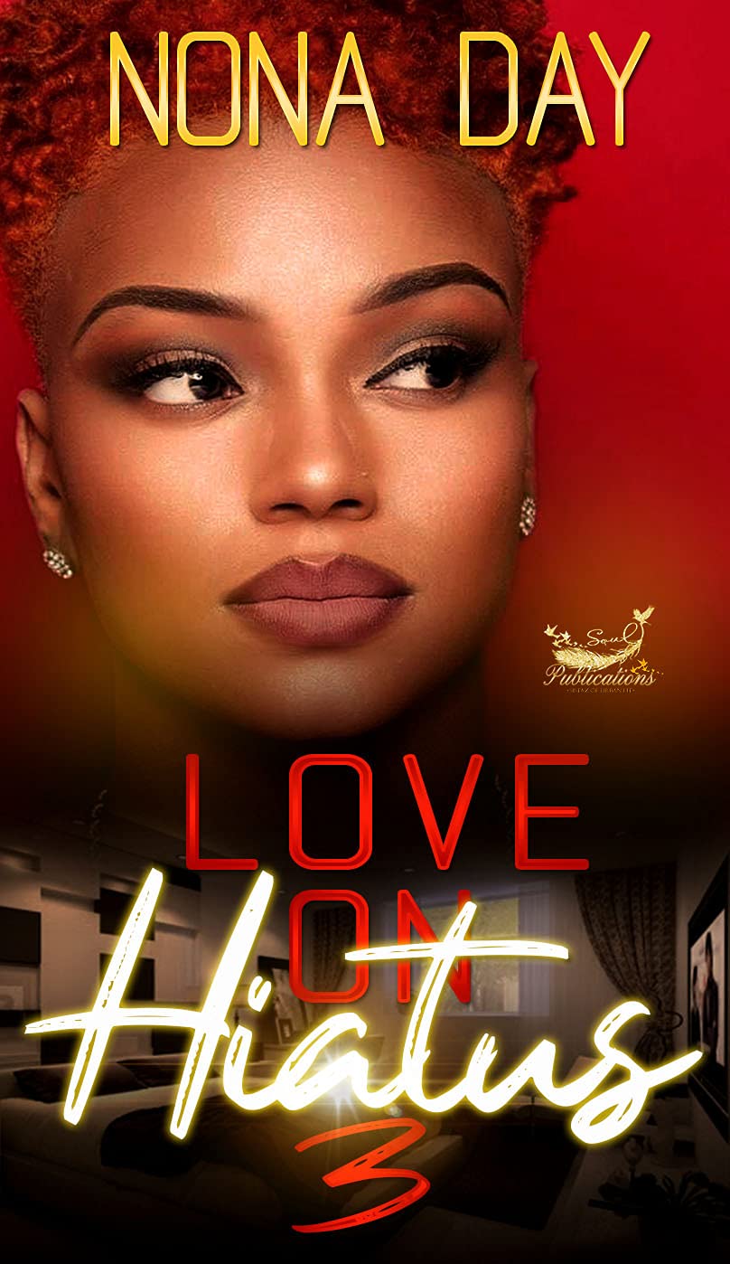 Love on Hiatus 3 by Nona Day | Goodreads