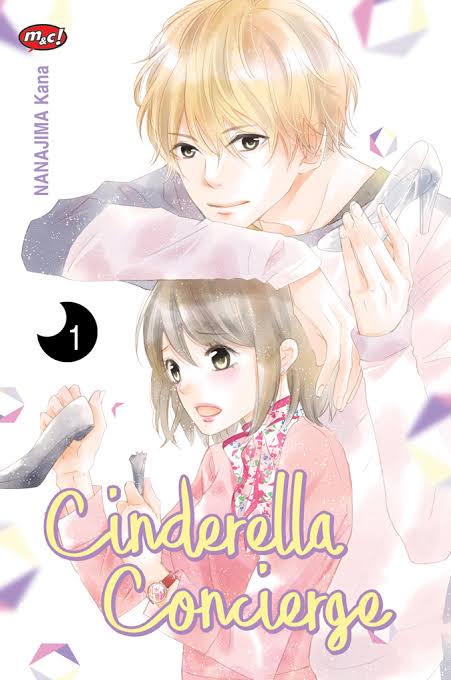 Cinderella Concierge Vol. 1 by Kana Nanajima | Goodreads