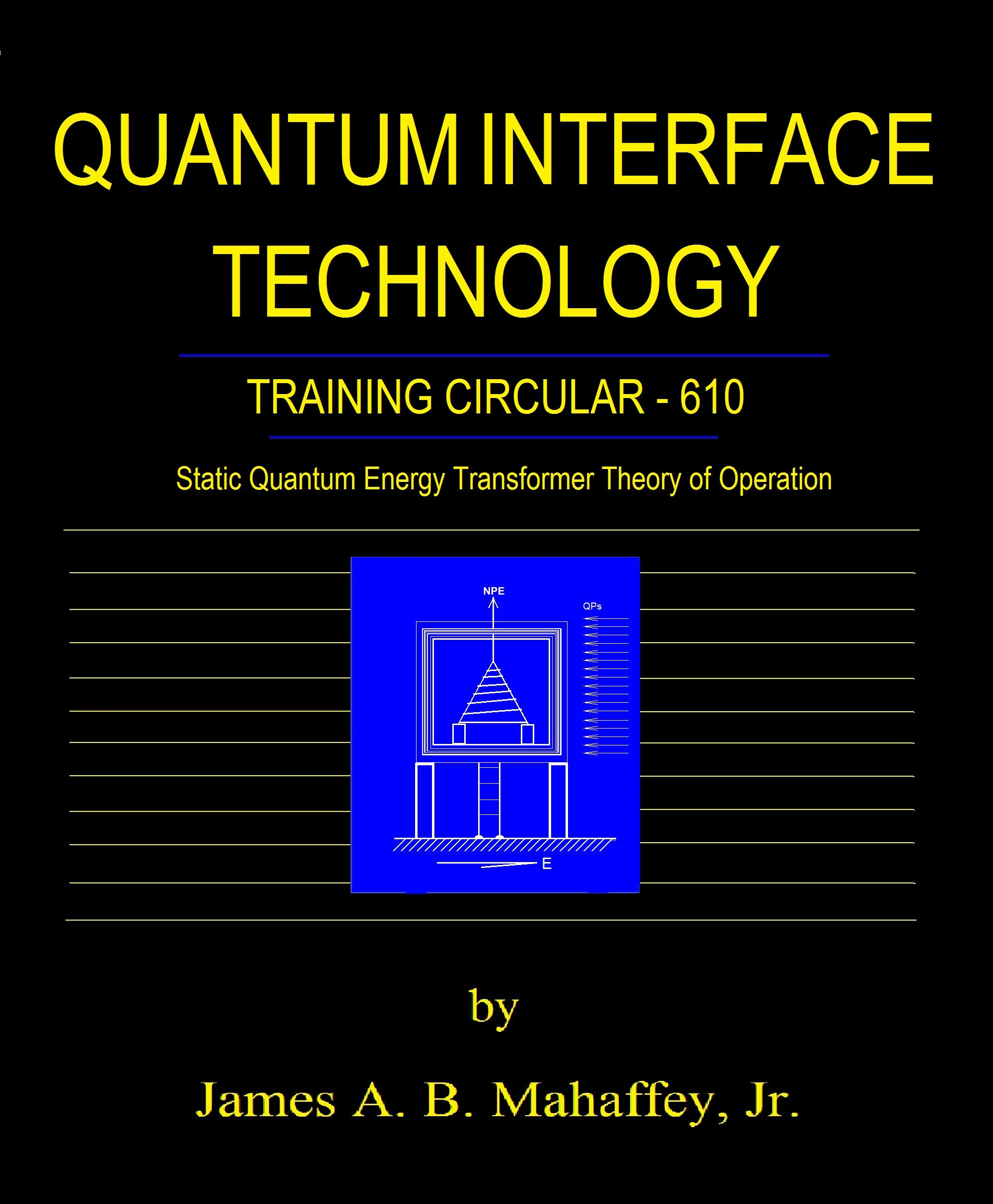 Quantum Interface Technology: Training Circular - 610: Static Quantum ...