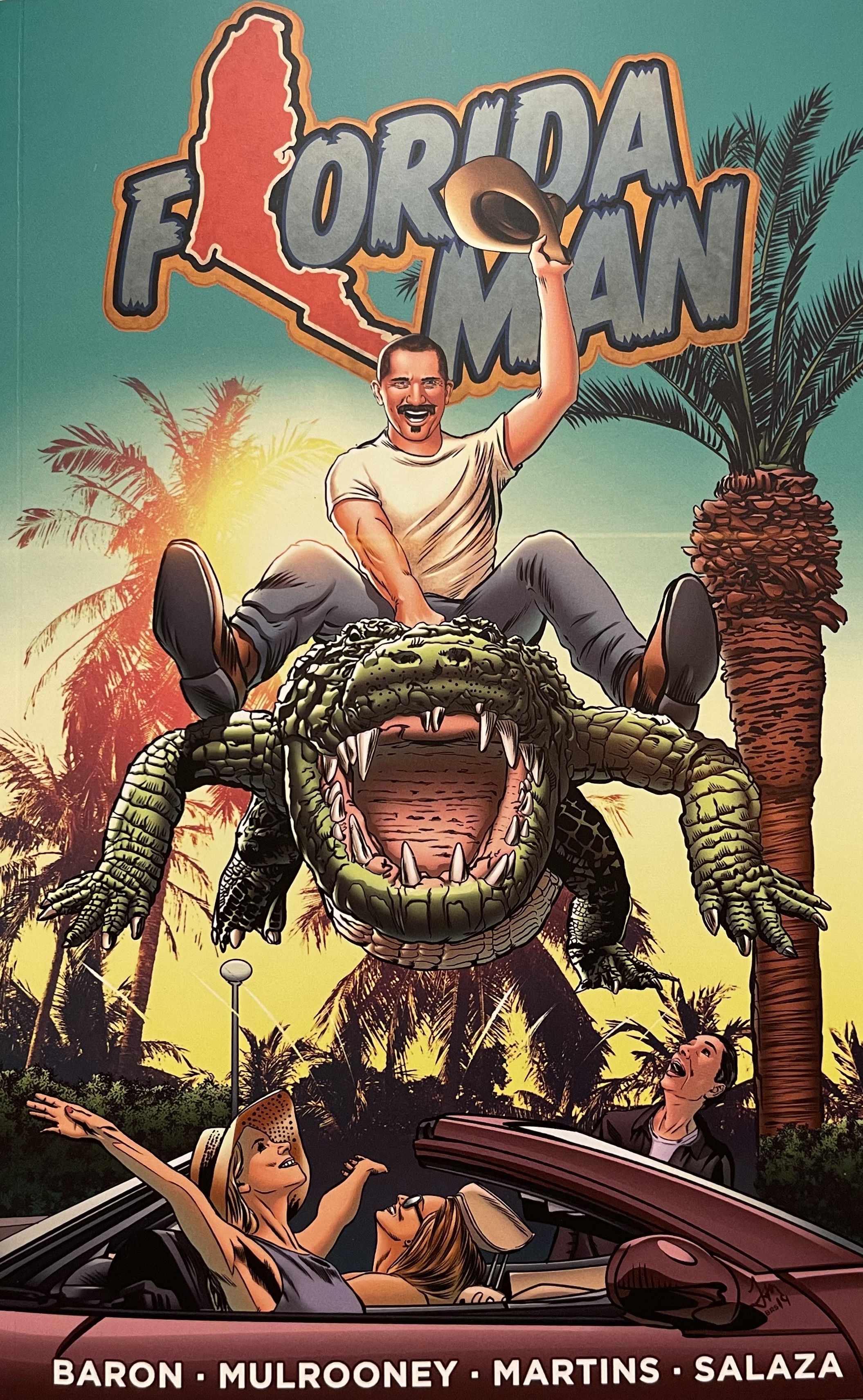 Florida Man: The Graphic Novel by Mike Baron | Goodreads