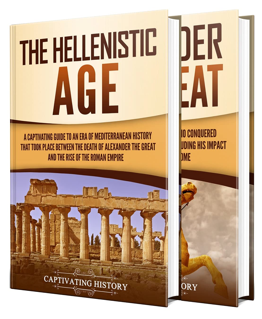 The Hellenistic World: A Captivating Guide to the Hellenistic Age and ...