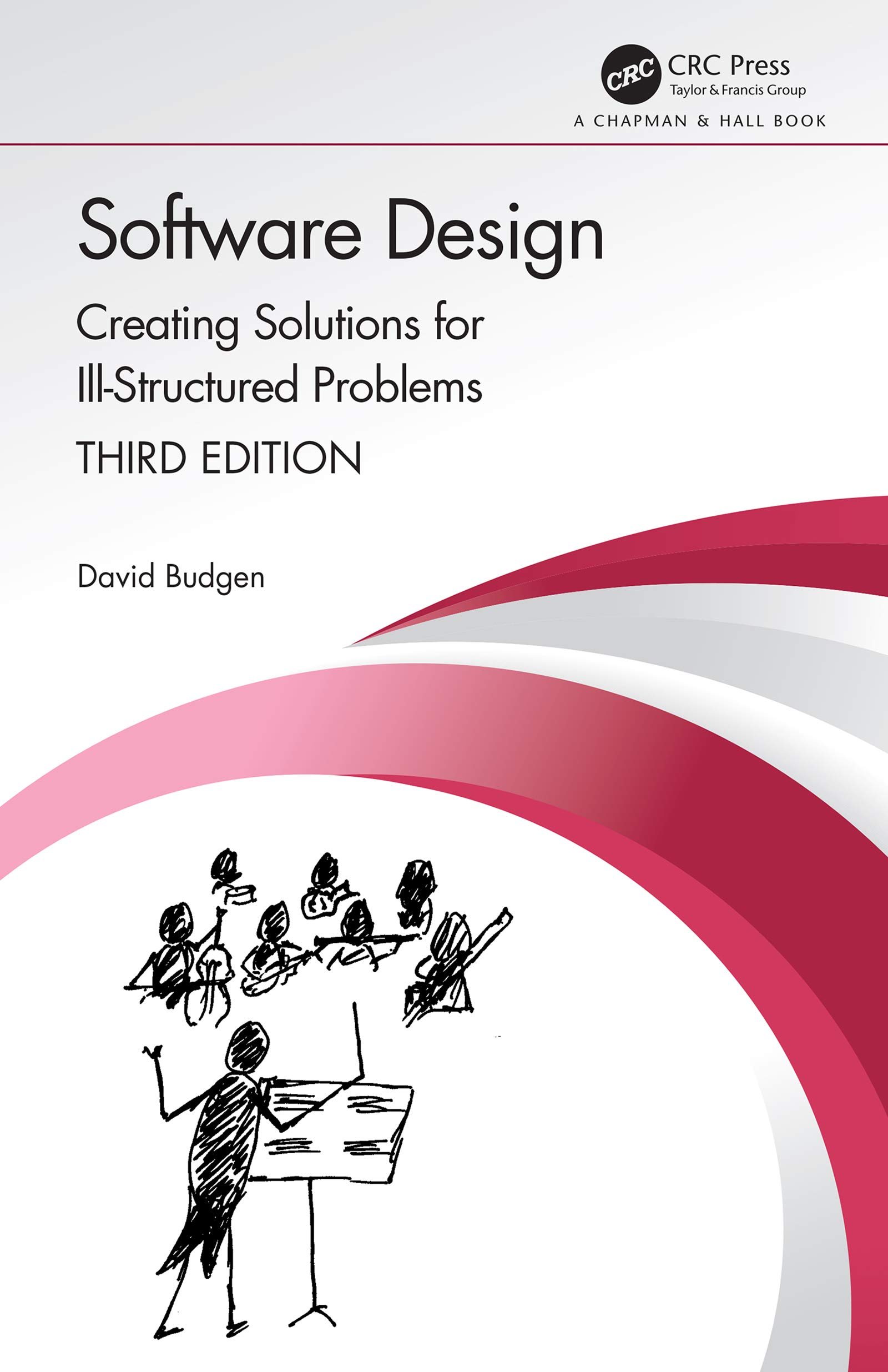 Software Design: Creating Solutions for Ill-Structured Problems by ...