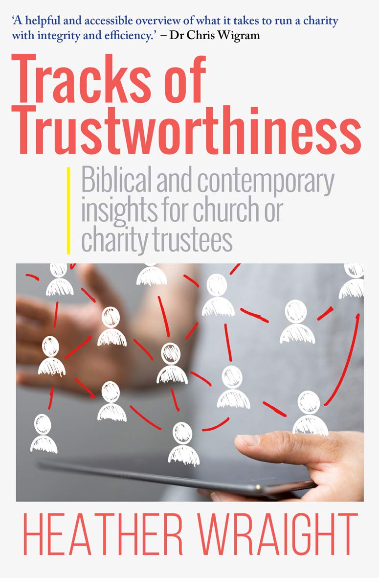 Tracks of Trustworthiness: Biblical and contemporary insights for ...