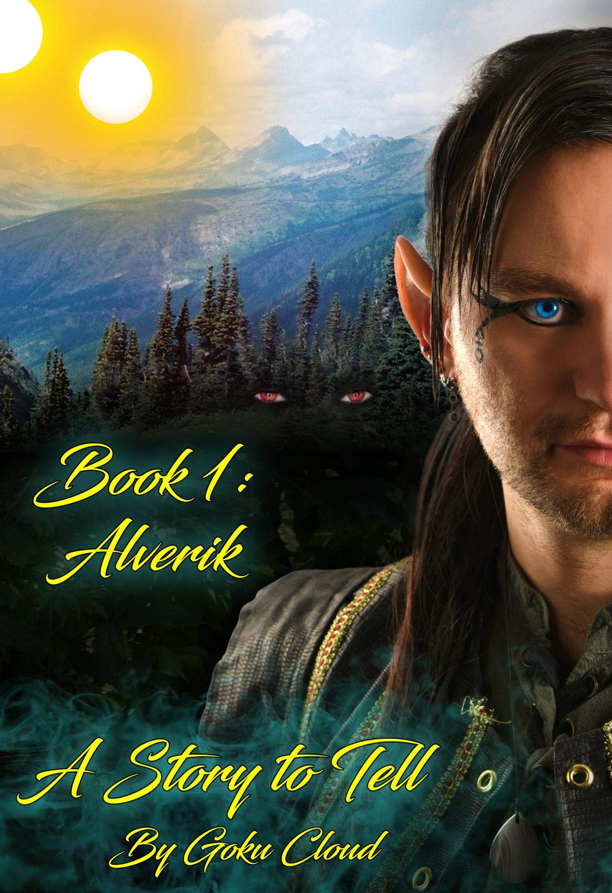 A Story to Tell: Book 1: Alverik (Sejar Wars Saga) by Goku S. Cloud ...