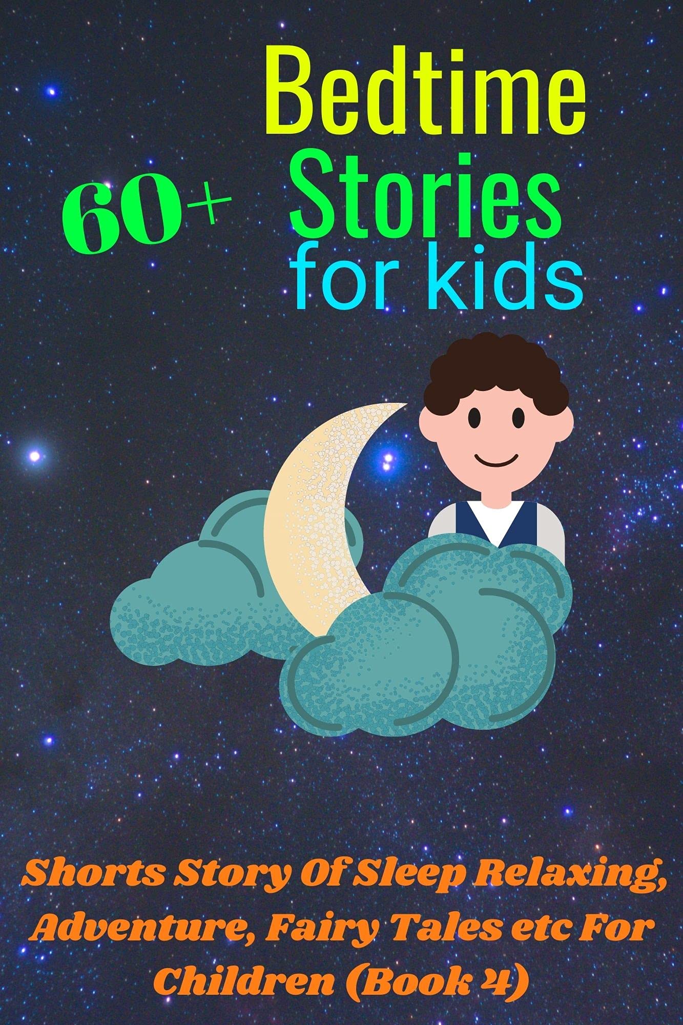 Bedtime Stories for kids: 60+ Shorts Story Of Sleep Relaxing, Adventure ...