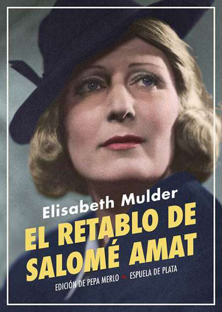 El retablo de Salomé Amat by Elisabeth Mulder | Goodreads