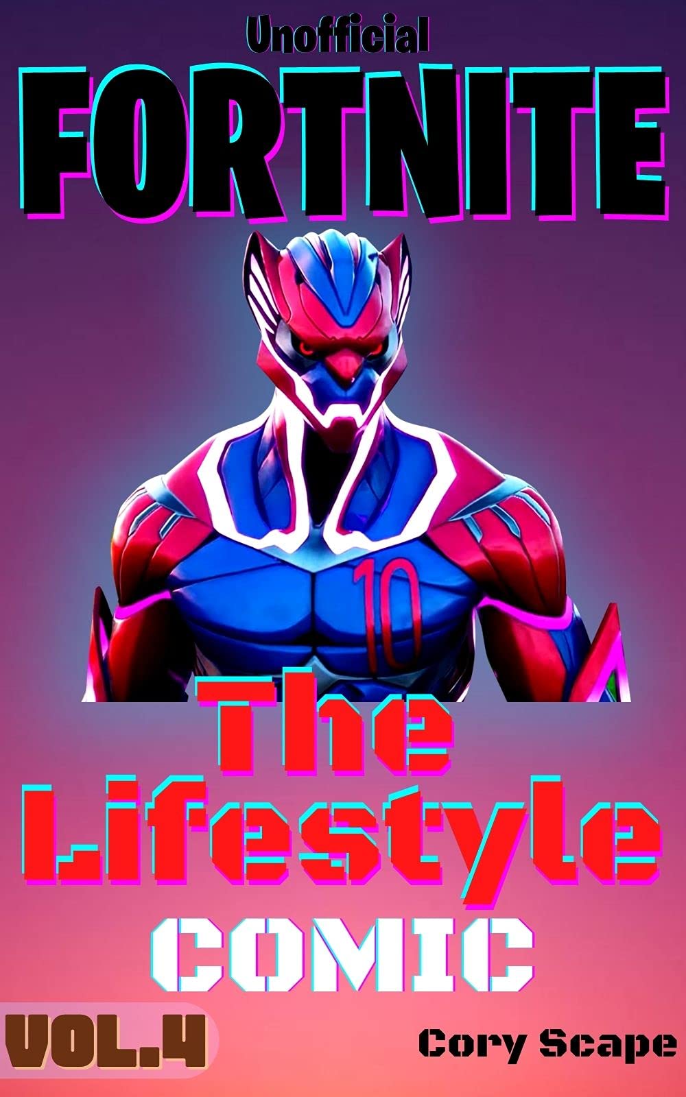(Unofficial) Fortnite: The Lifestyle Comic - Vol 4 by Cory Scape ...