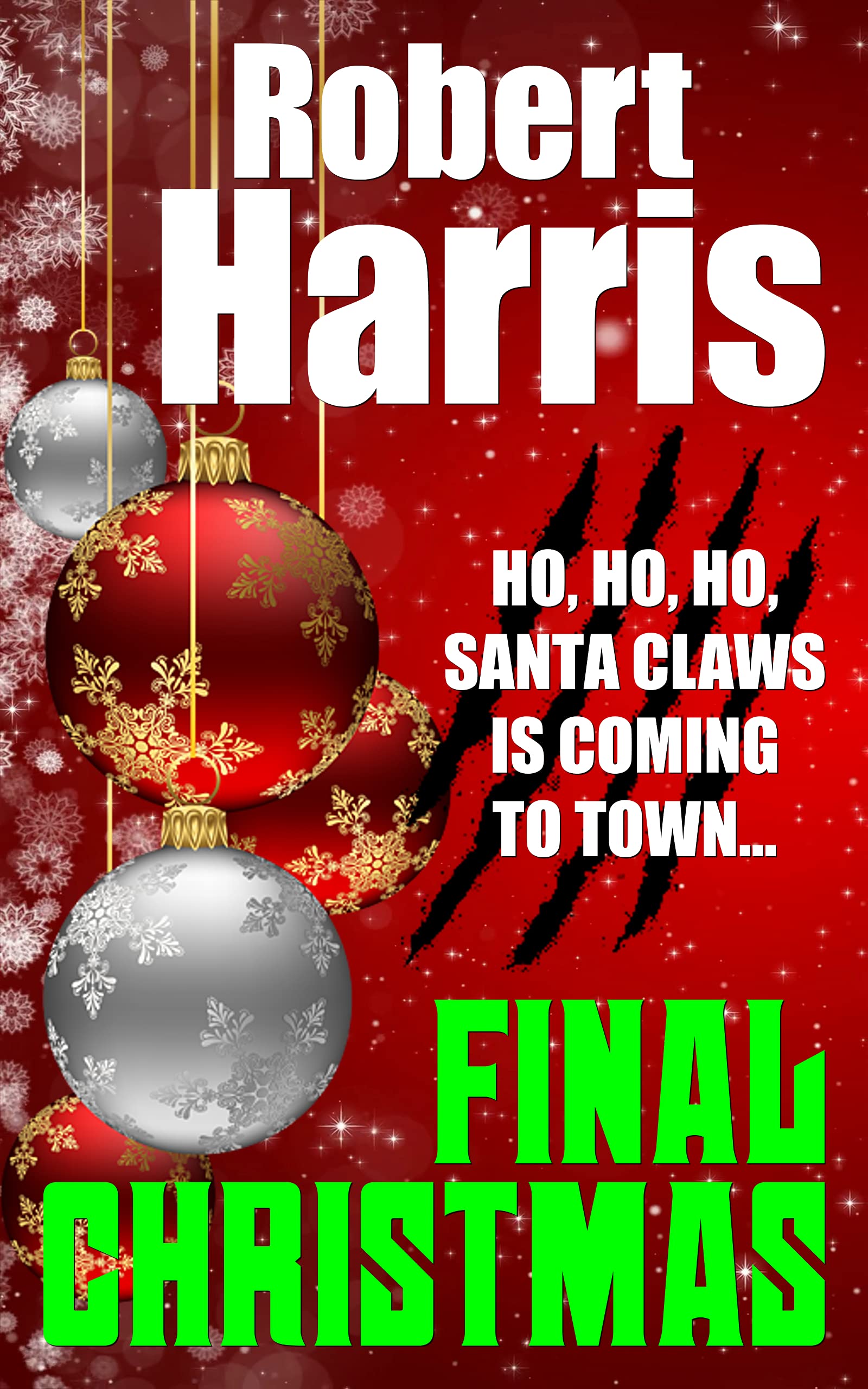 Final Christmas by Robert Harris | Goodreads