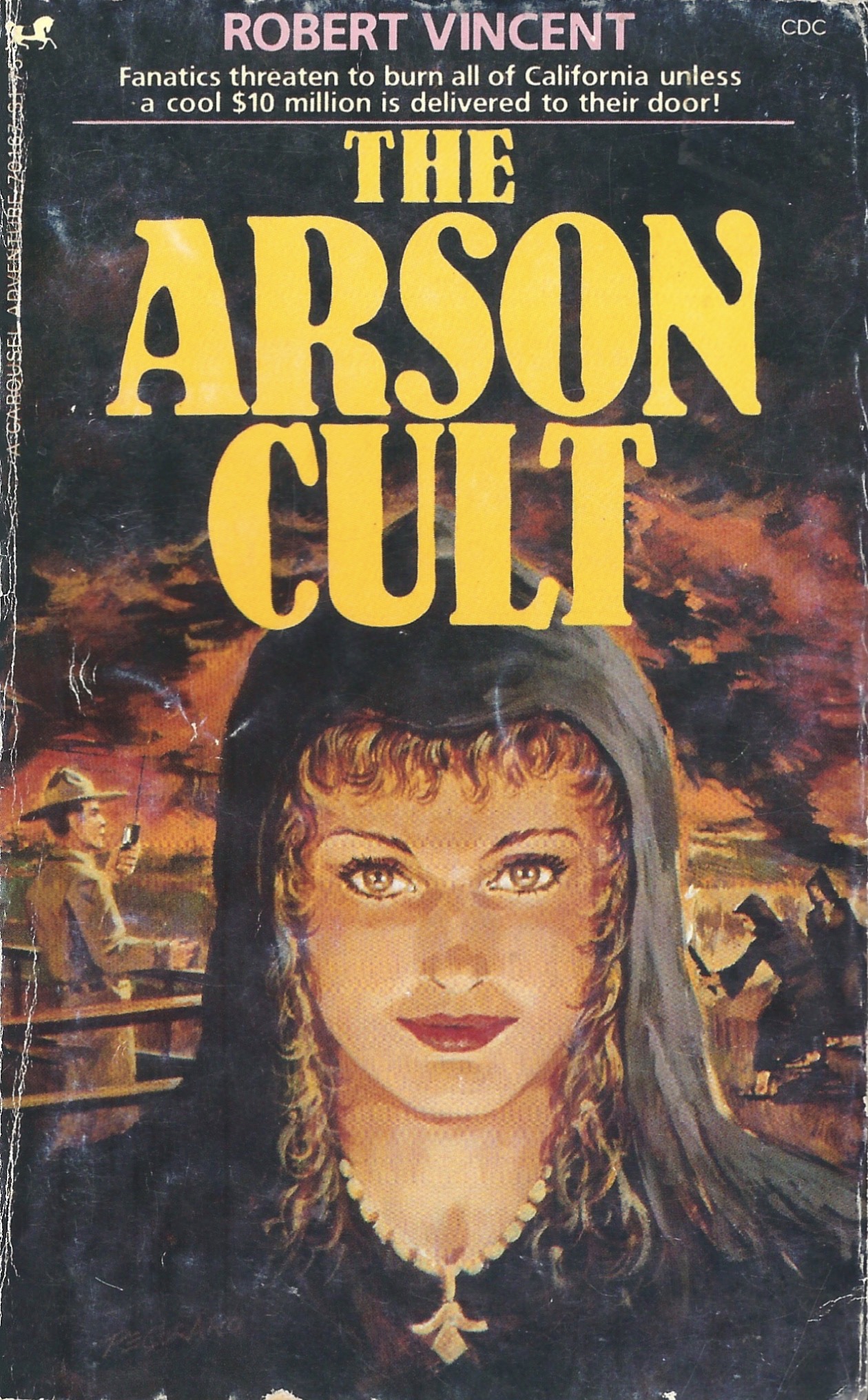 The Arson Cult by Robert Vincent | Goodreads