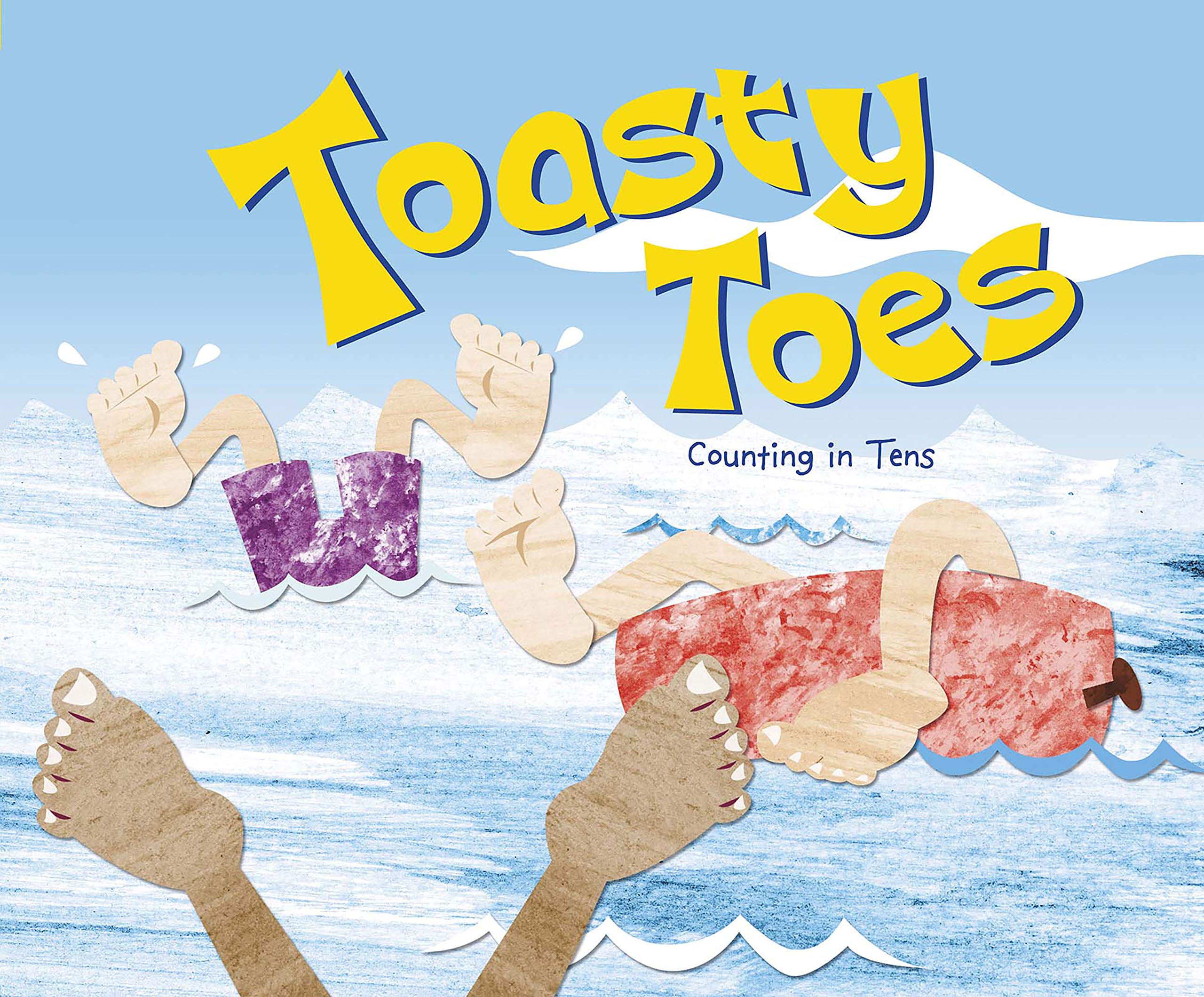 Toasty Toes (Know Your Numbers) by Michael Dahl | Goodreads