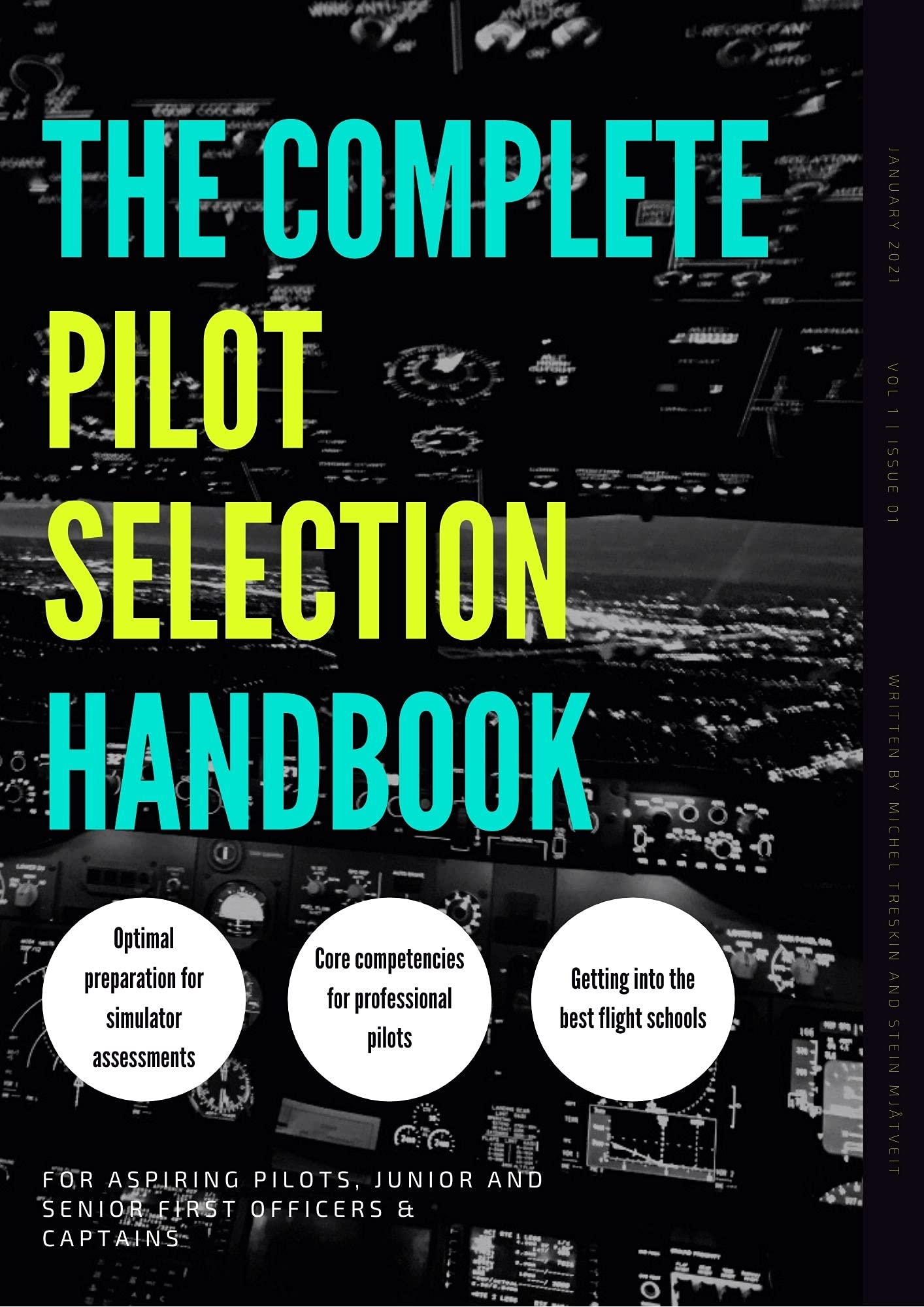 The Complete Pilot Selection Handbook: For aspiring pilots, First ...