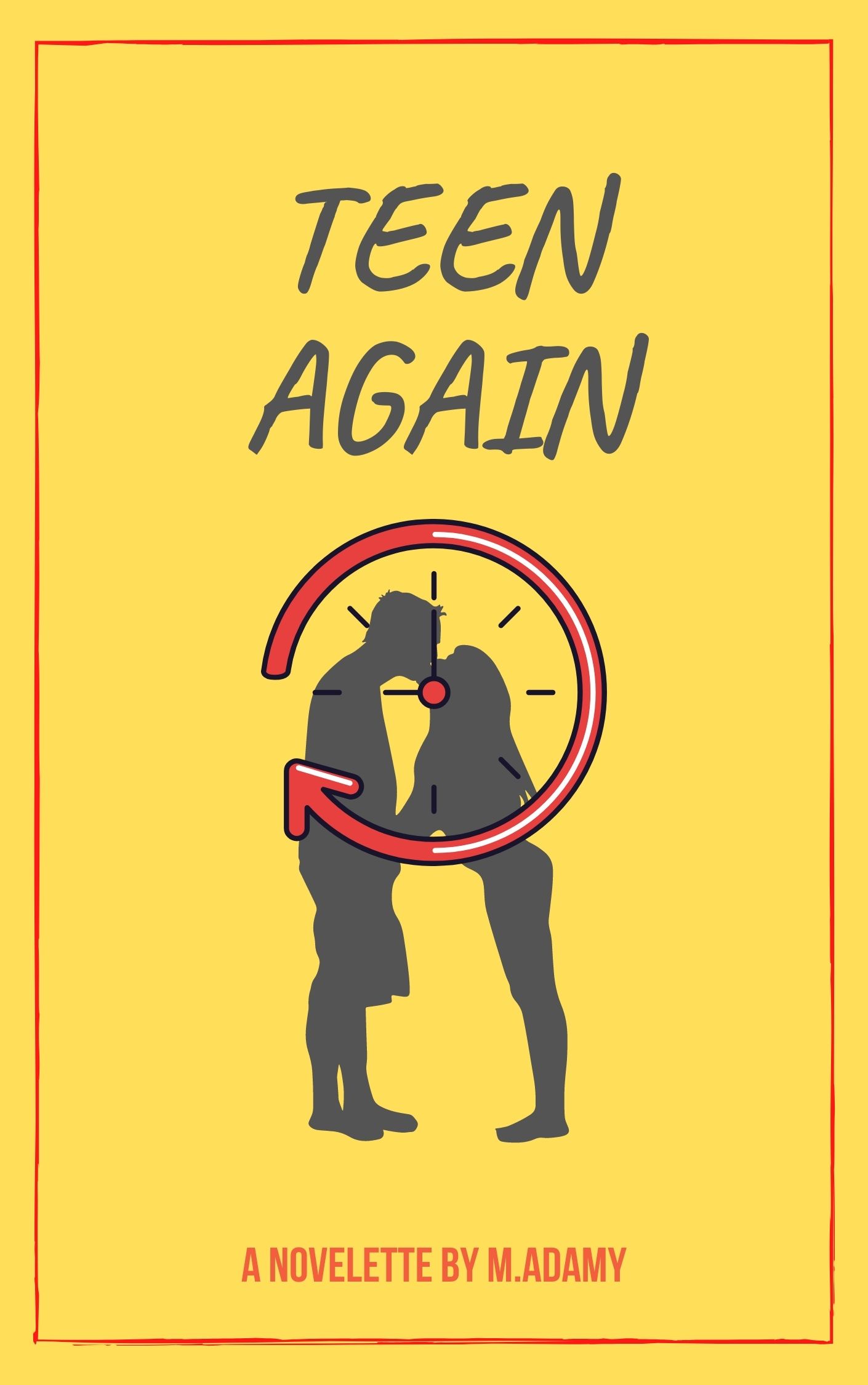 Teen Again by M.Adamy | Goodreads