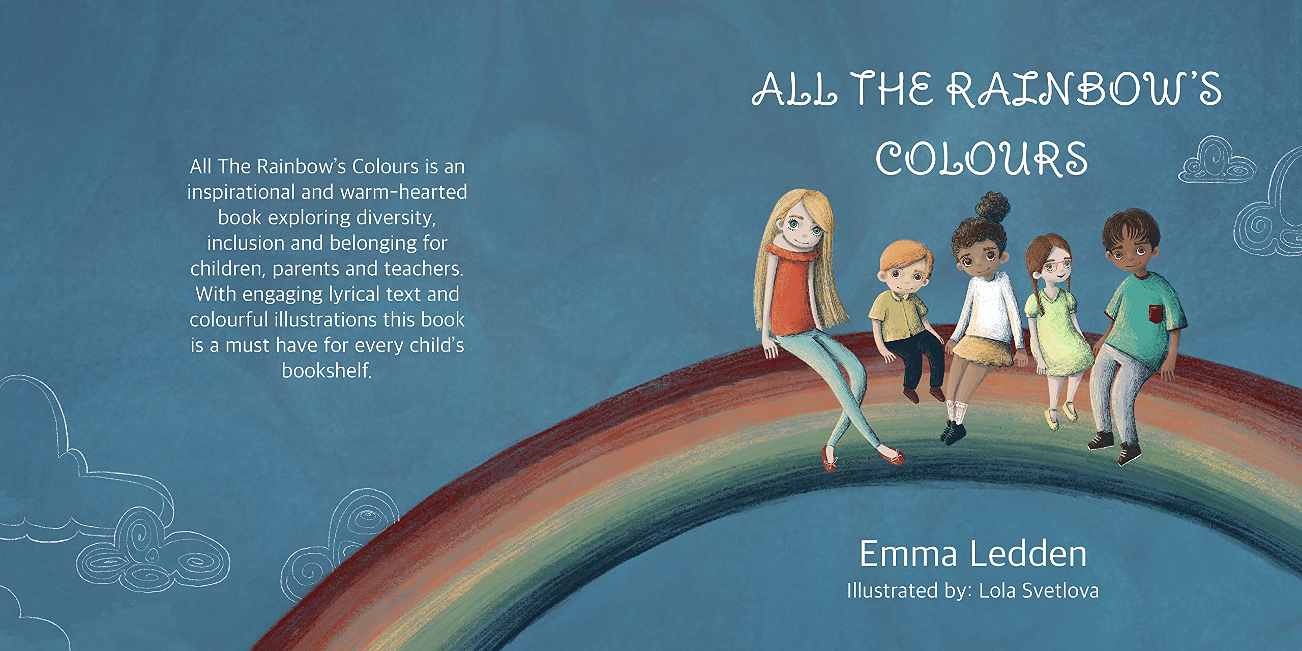 All The Rainbow's Colours : A book about diversity, inclusion and ...