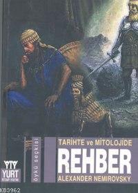 Tarihte ve Mitolojide Rehber by Alexander Nemirovsky | Goodreads