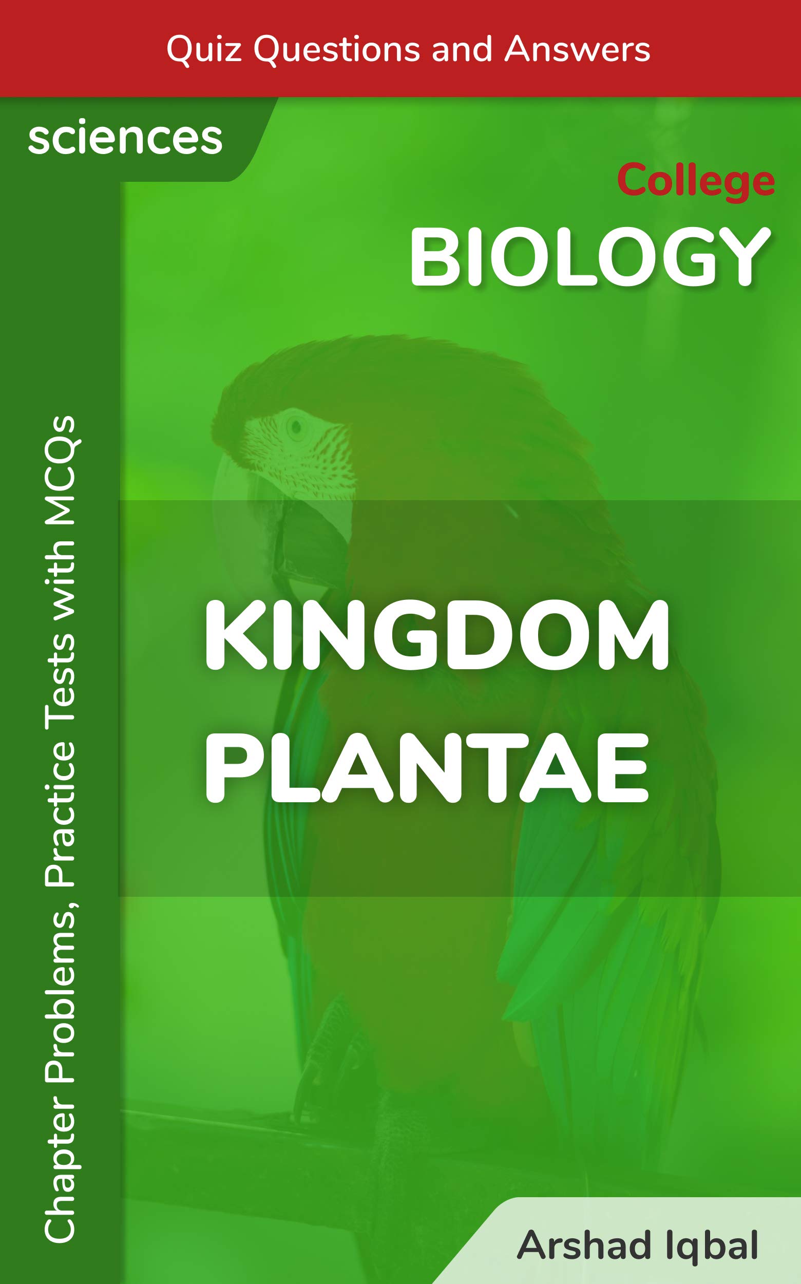 Kingdom Plantae Multiple Choice Questions and Answers (MCQs): Quiz ...