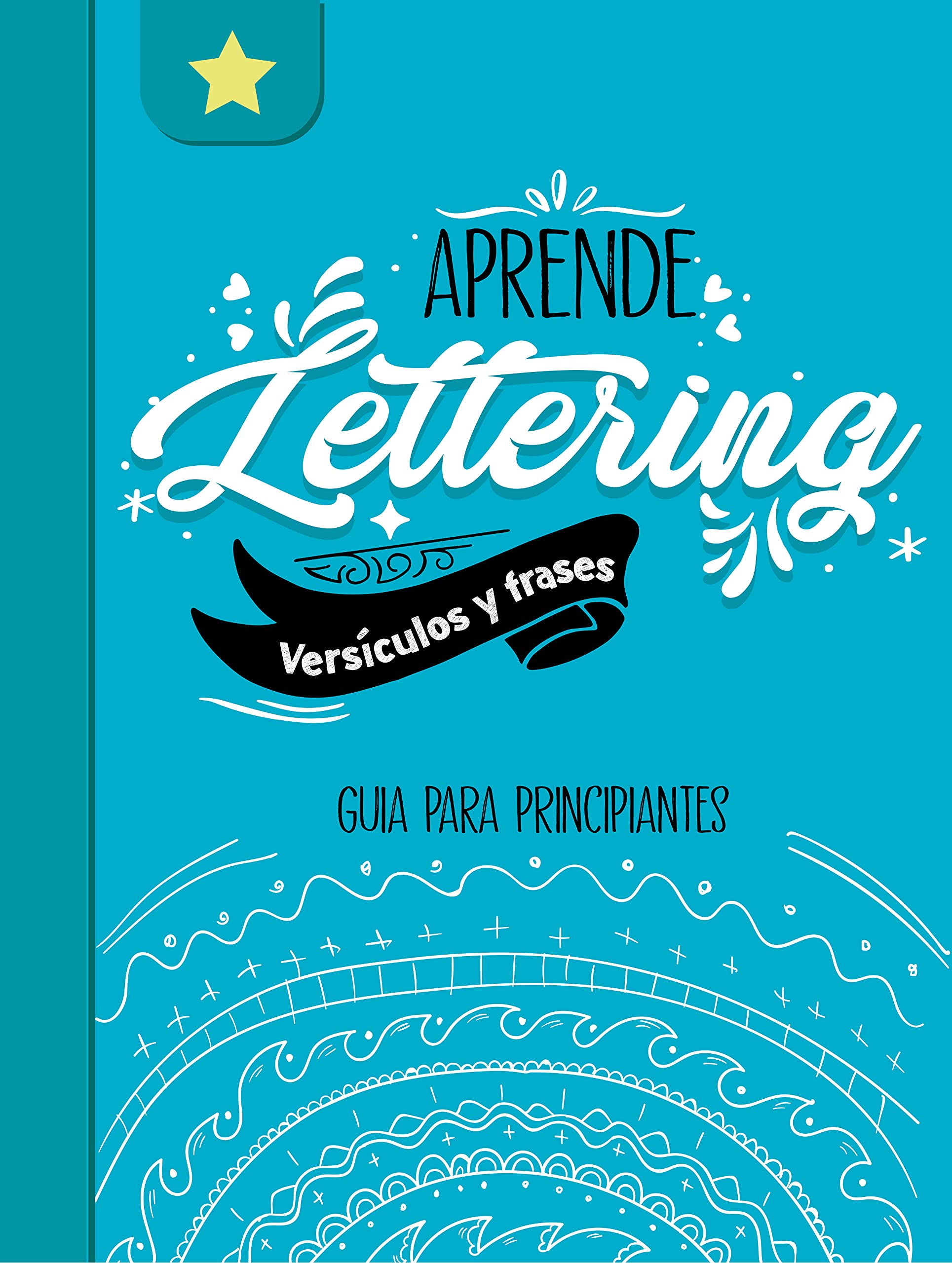 Aprende Lettering, versículos y Frases. Guía para principiantes ...