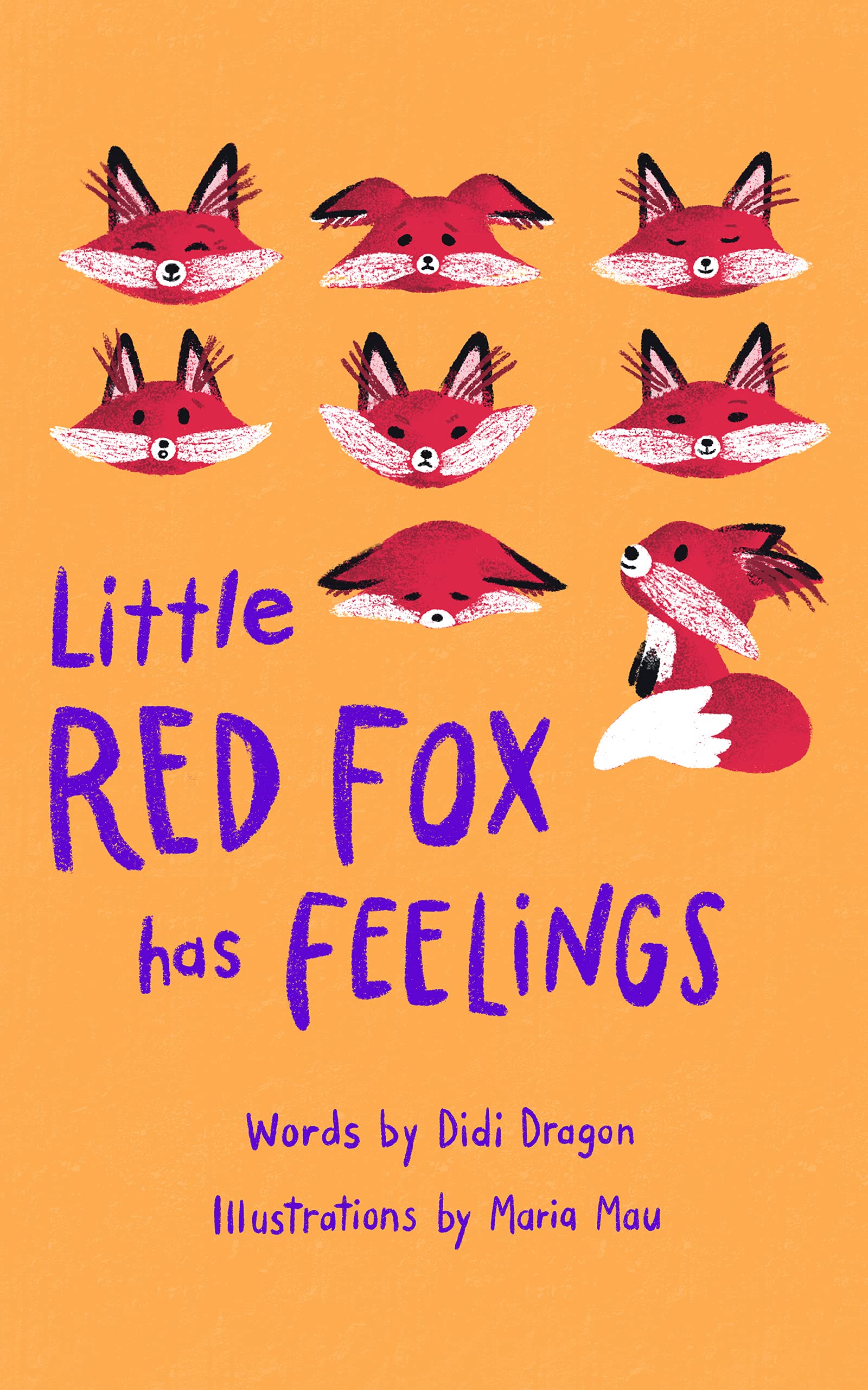 Little Red Fox has Feelings: A Book about Accepting Emotions by Didi ...