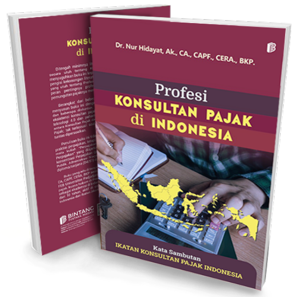 Profesi Konsultan Pajak di Indonesia by Nur Hidayat | Goodreads