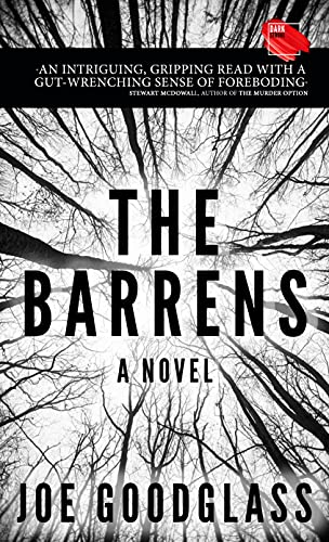 The Barrens by Joe Goodglass | Goodreads