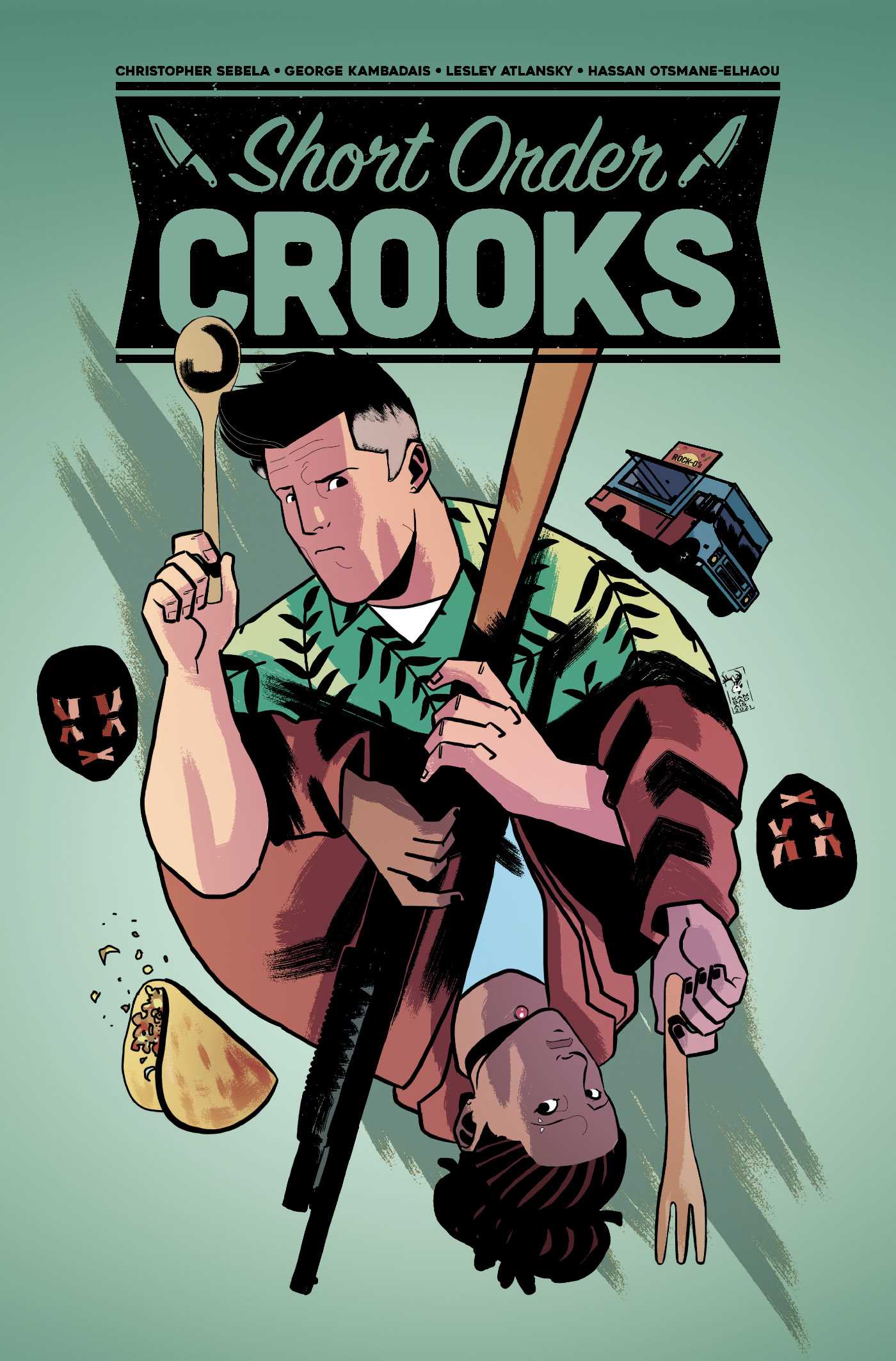 Short Order Crooks by Christopher Sebela | Goodreads