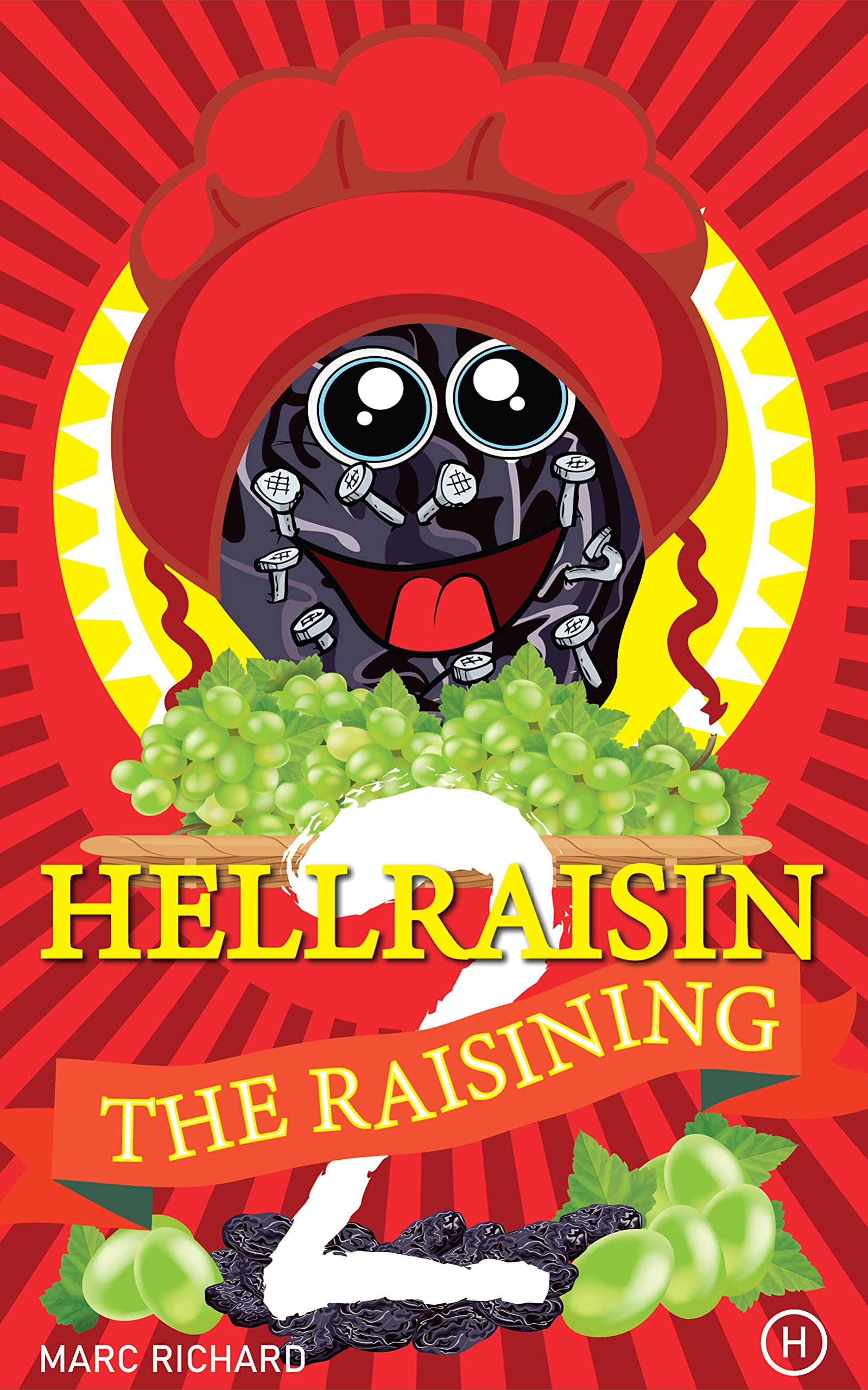Hellraisin 2 The Raisining Adult Humor Juvenile Humor Dry Humor hellraisin-2-the-raisining-adult-humor-juvenile-humor-dry-humor