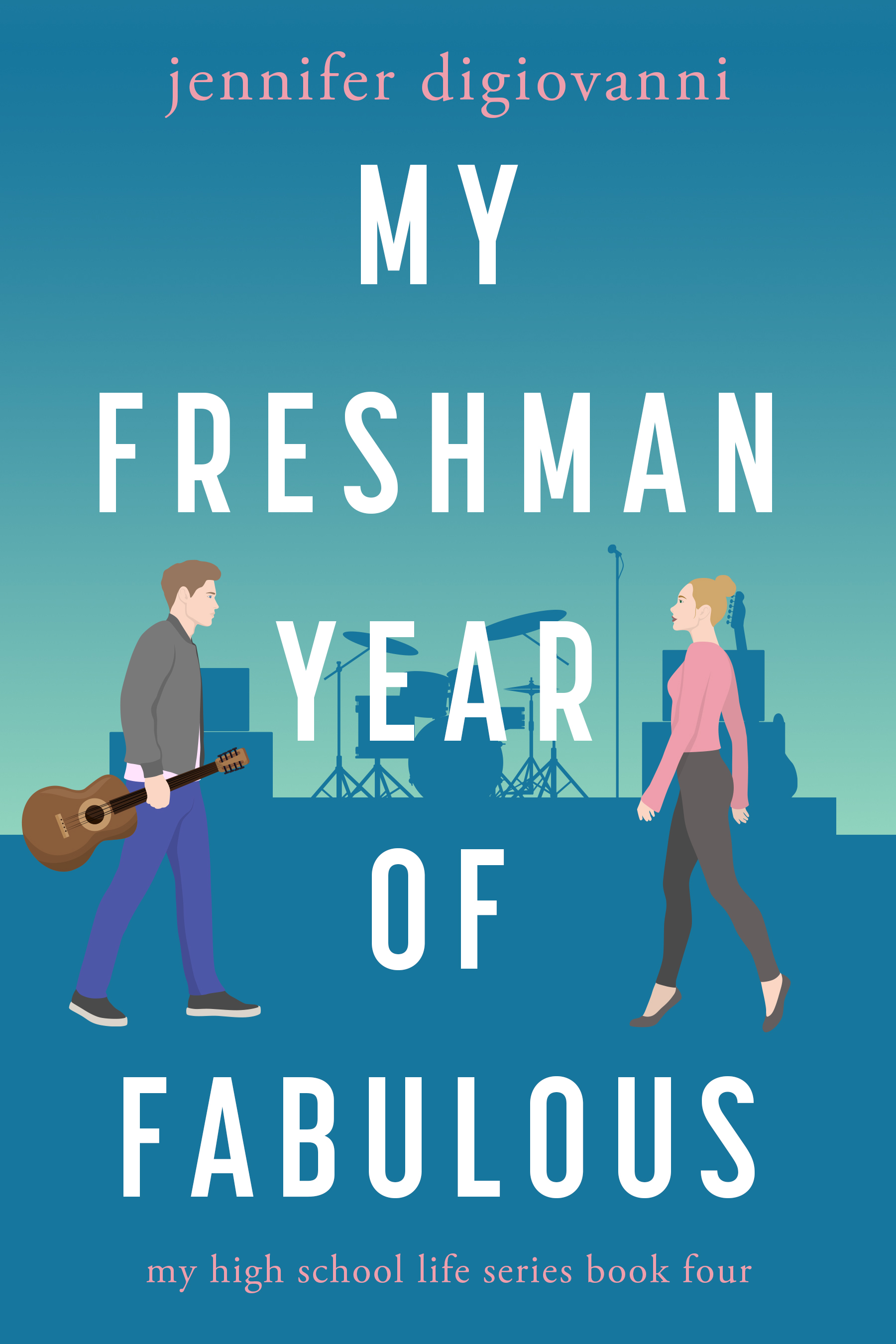 My Freshman Year of Fabulous by Jennifer DiGiovanni | Goodreads