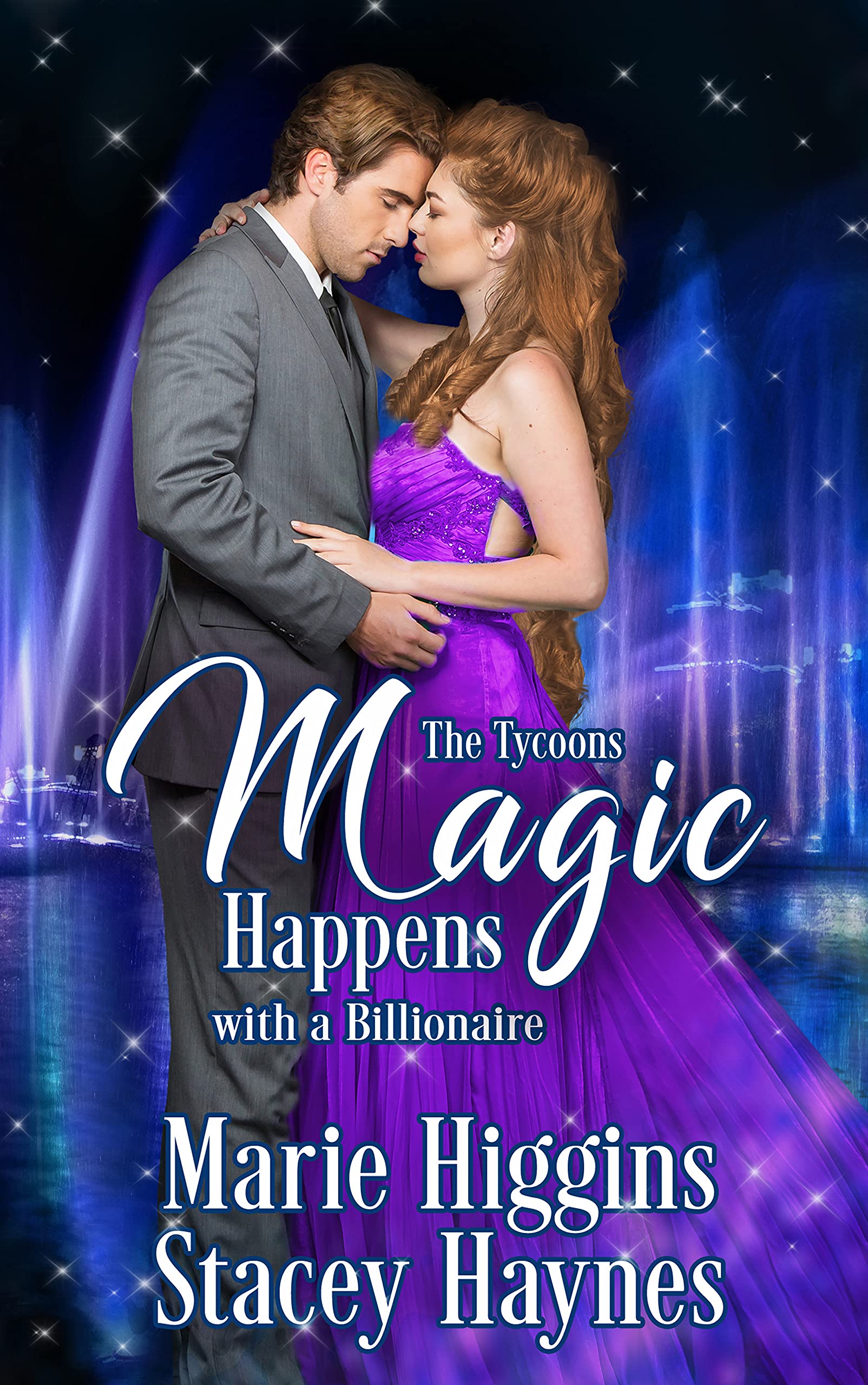 Magic Happens with a Billionaire (The Tycoons #15) by Marie Higgins ...