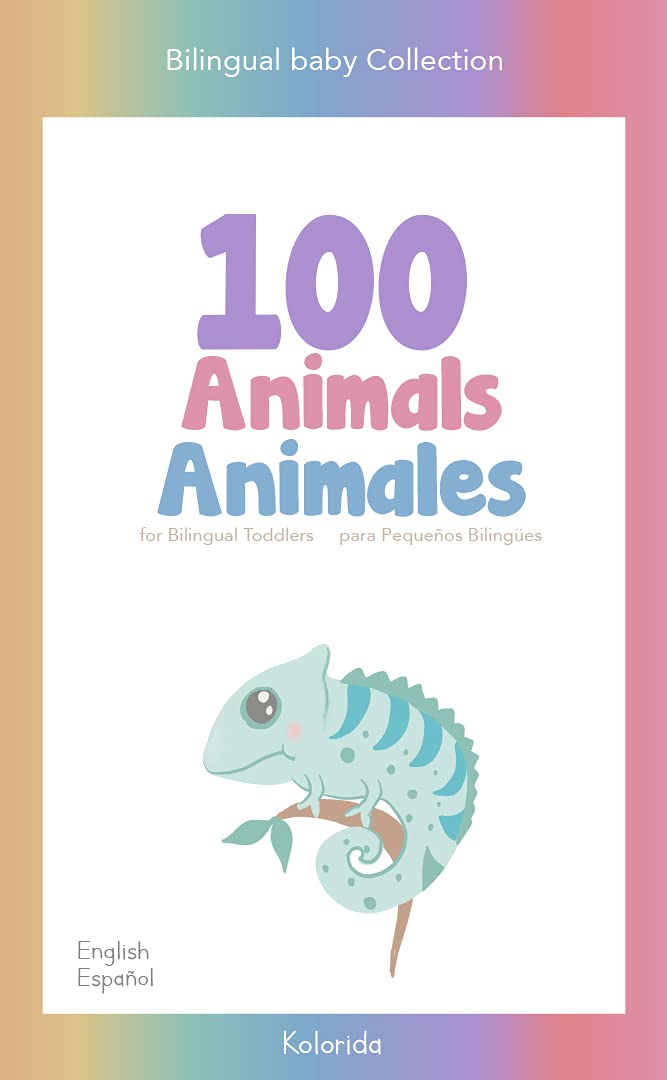 100 Animals for Bilingual Toddlers | 100 Animales para pequeños ...