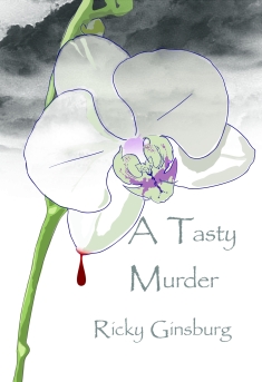 A Tasty Murder by Ricky Ginsburg | Goodreads