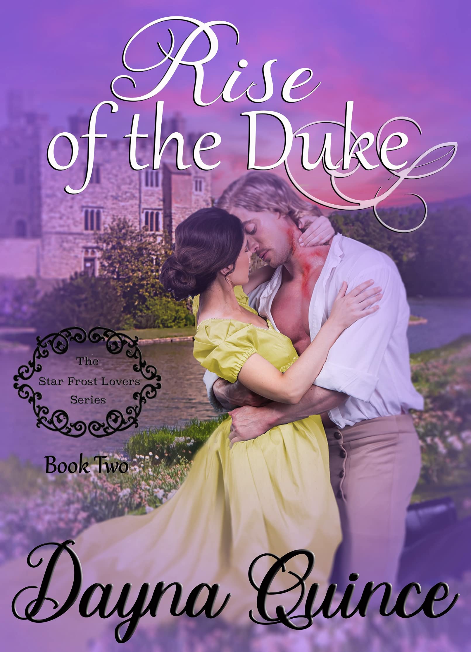 Rise of the Duke (Star Frost Lovers, #2) by Dayna Quince | Goodreads