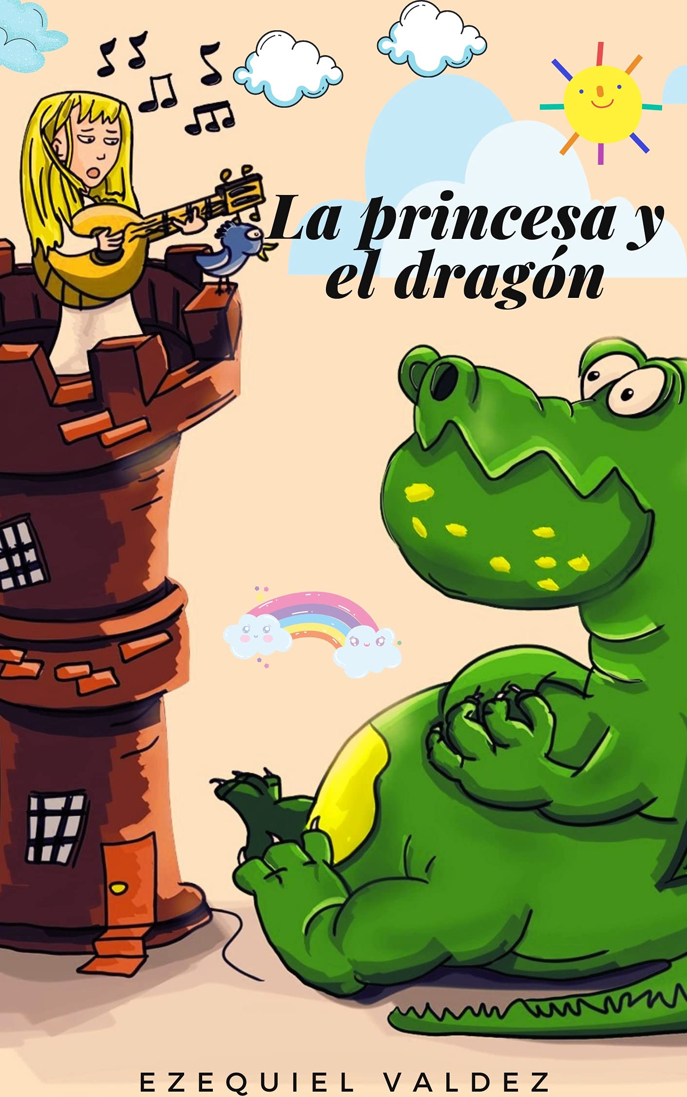 La princesa y el dragón by Ezequiel Valdez | Goodreads