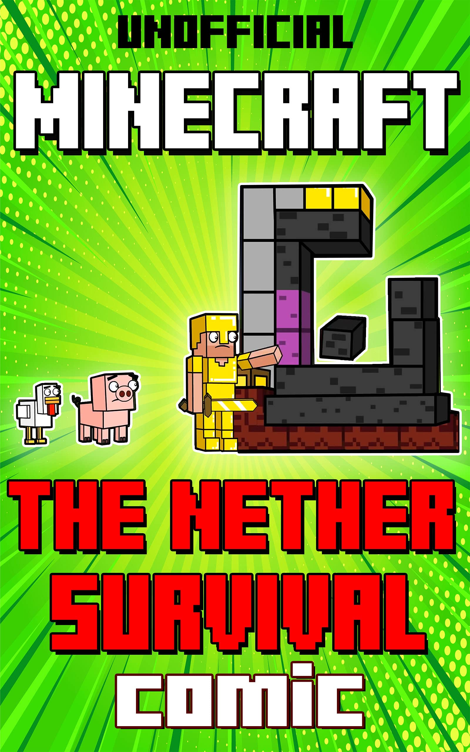 (Unofficial) Minecraft Comic Book: The Nether Survival Comic by Neja ...