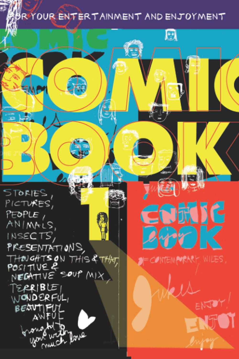 COMIC BOOK 1 by Michael Ringo Jukes | Goodreads