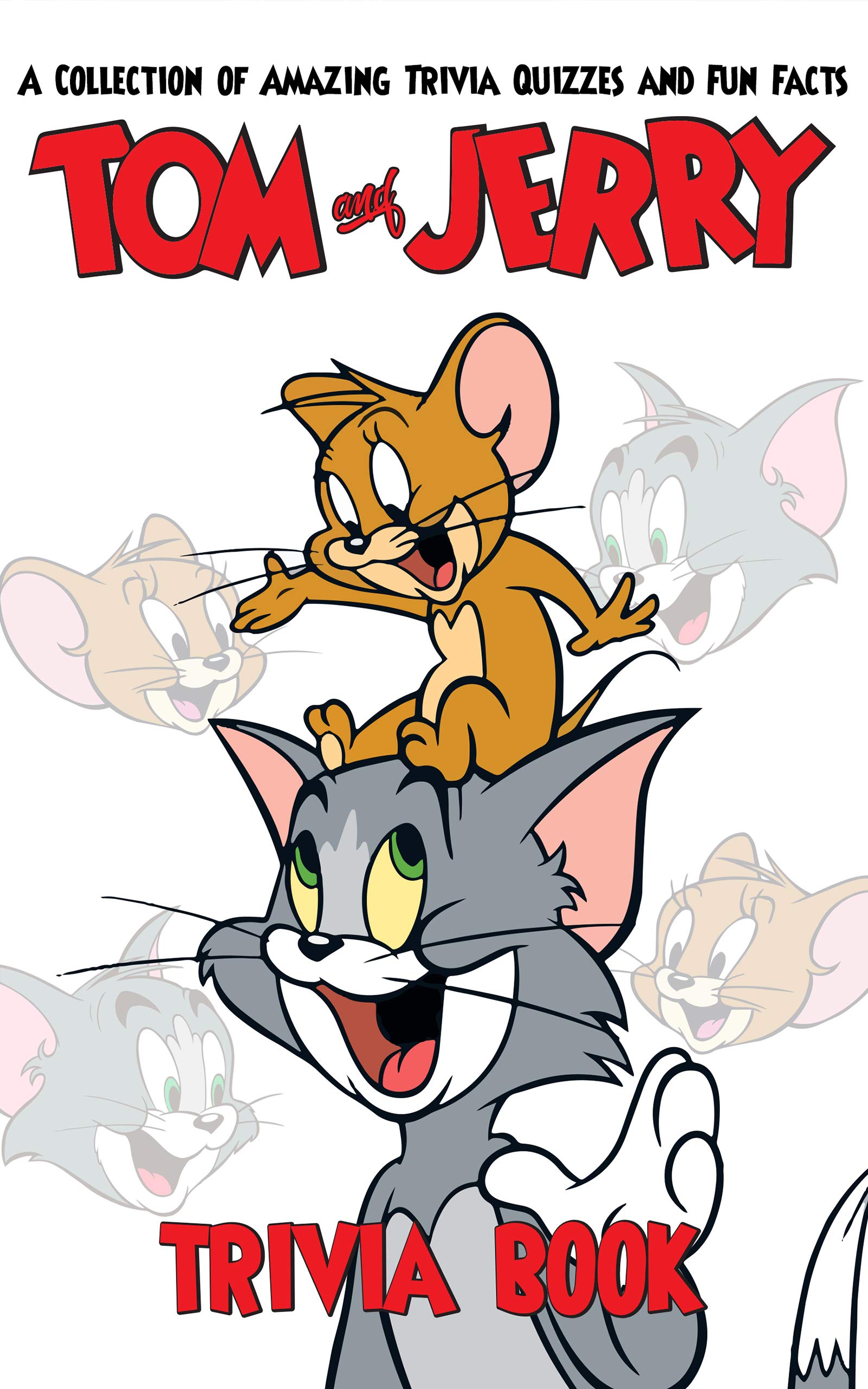 Quizzes Fun Facts Tom Trivia Book: Totally Awesome Trivia Questions And ...