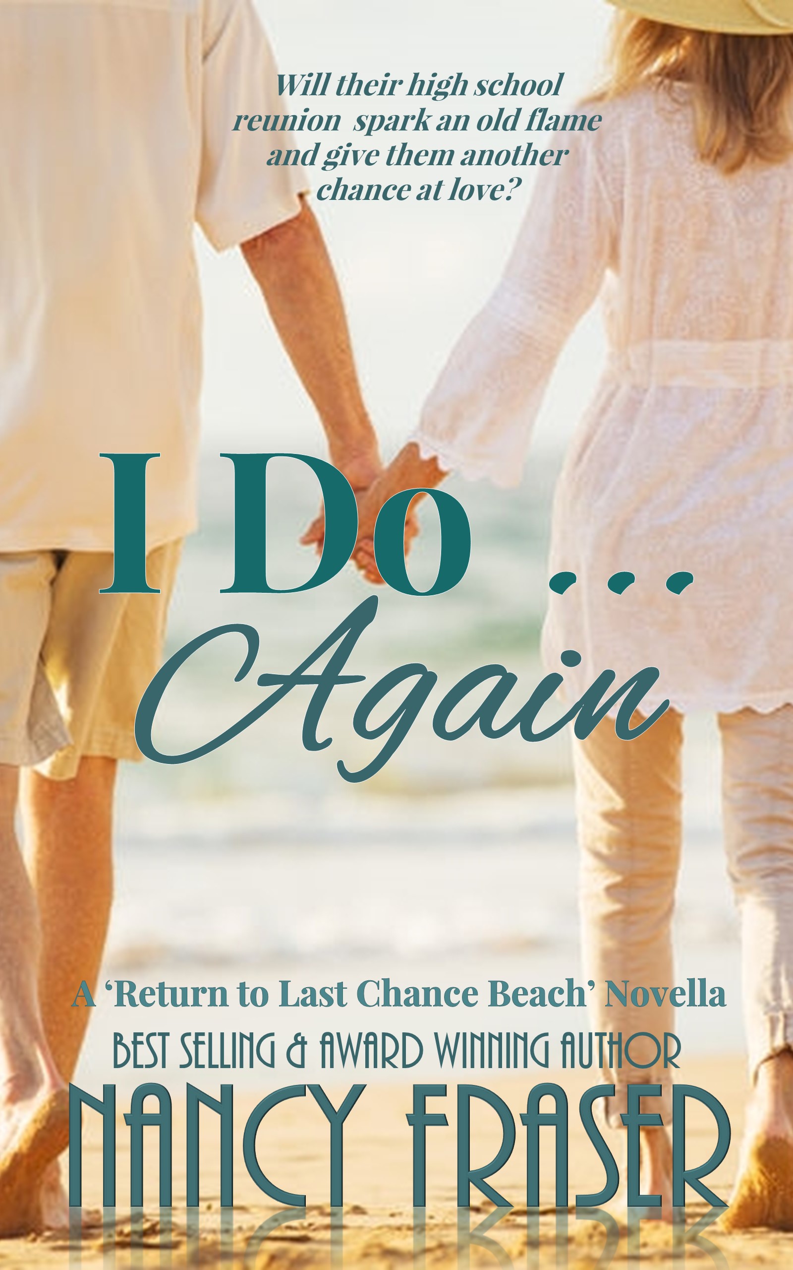 I Do ... Again by Nancy Fraser | Goodreads