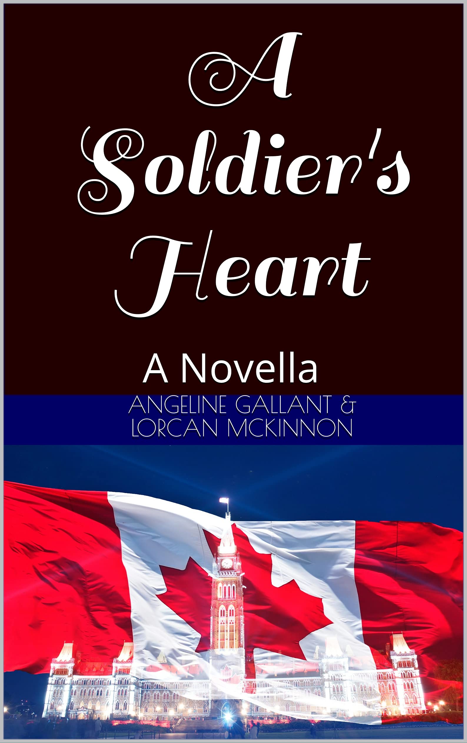 A Soldier's Heart: A Novella by Angeline Gallant | Goodreads