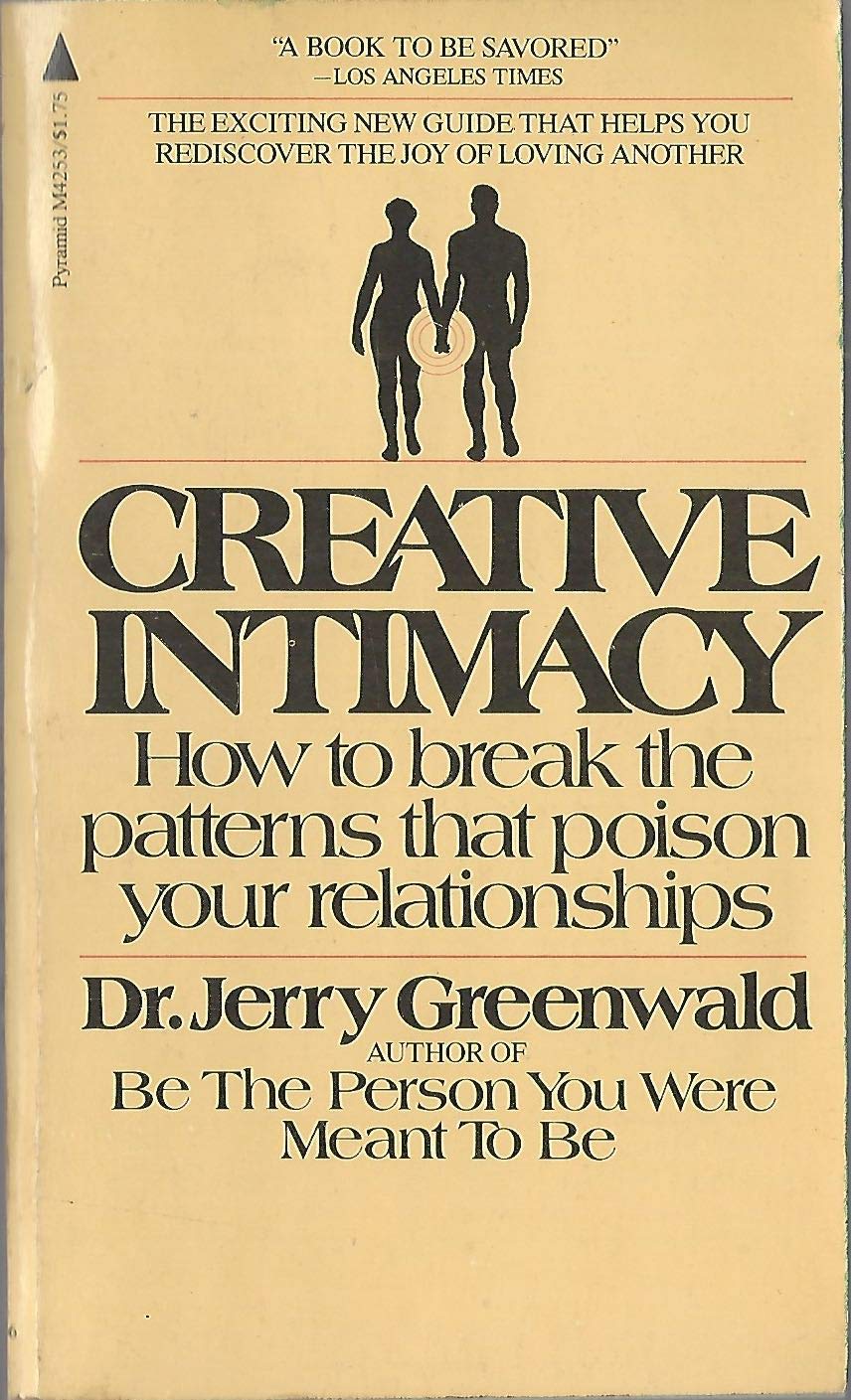Creative Intimacy by Jerry Greenwald | Goodreads